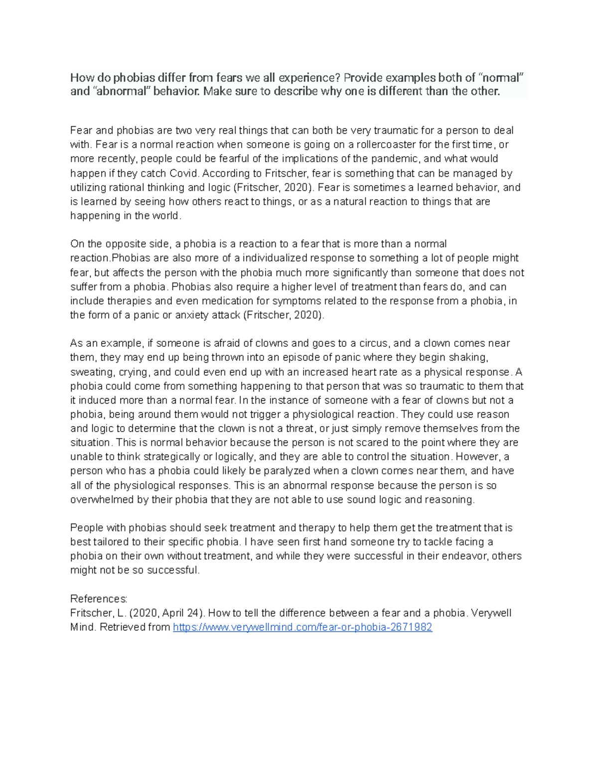 Week 3 Discussion - How do phobias differ from fears we all experience ...