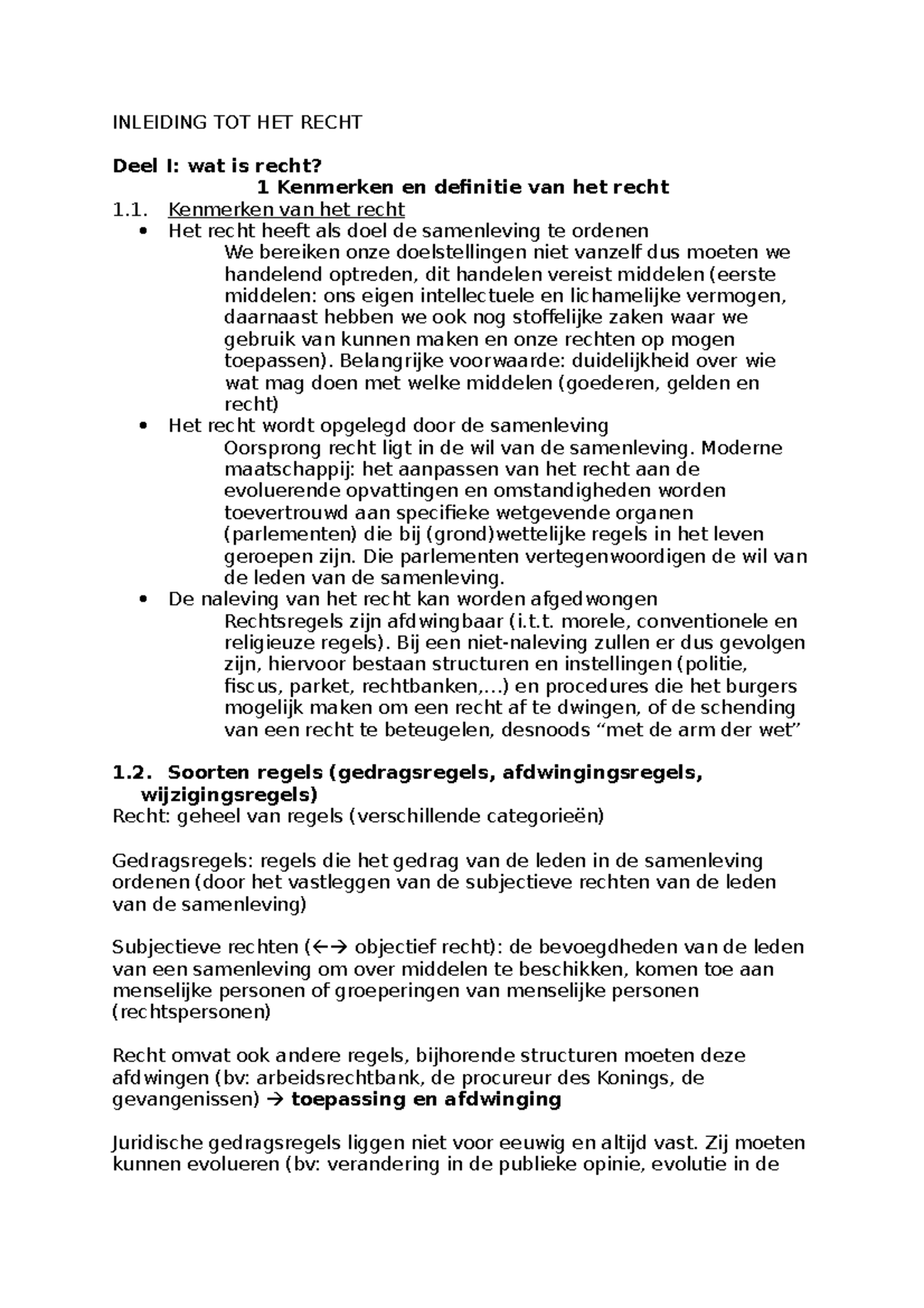 Recht als je het wilt bekijken hoe dat zit - INLEIDING TOT HET RECHT ...