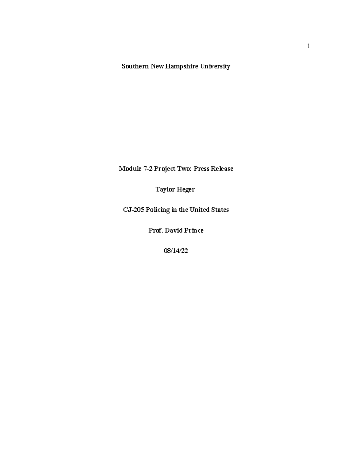 CJ 205 Module 7 Project 2 Press Release - 1 Southern New Hampshire ...