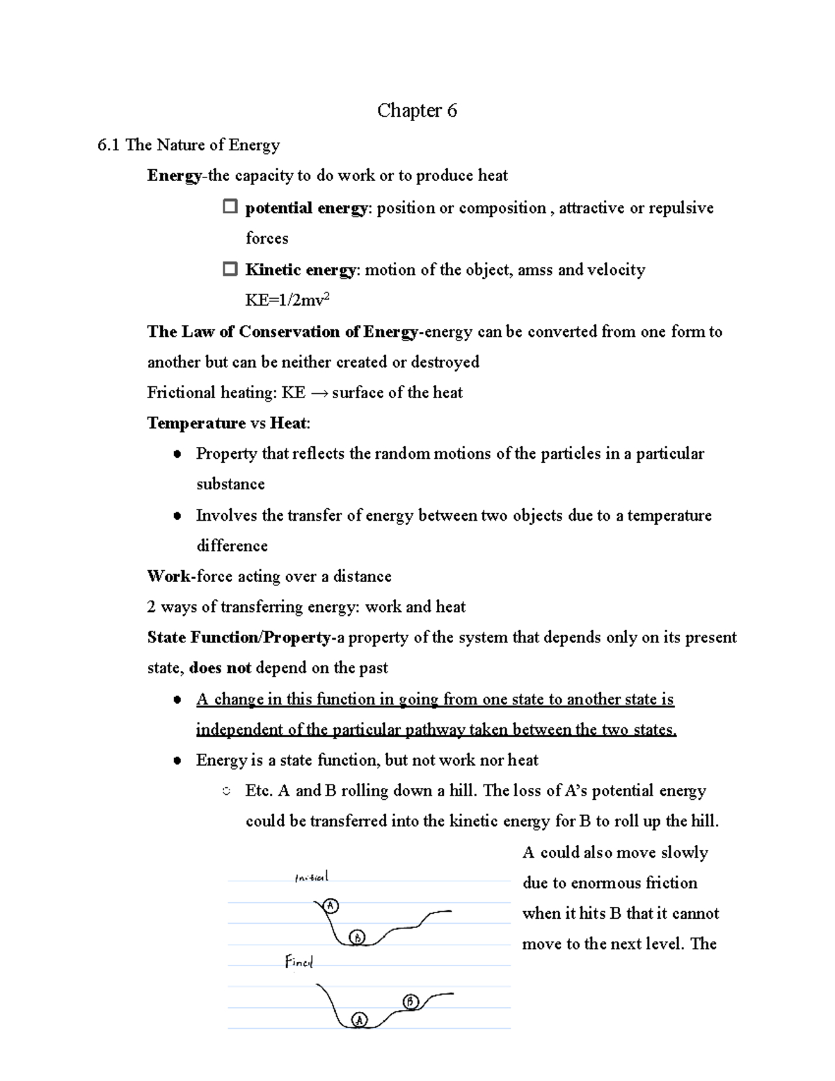 Chapter 6-2 - Chapter 6 6 The Nature of Energy Energy-the capacity to ...