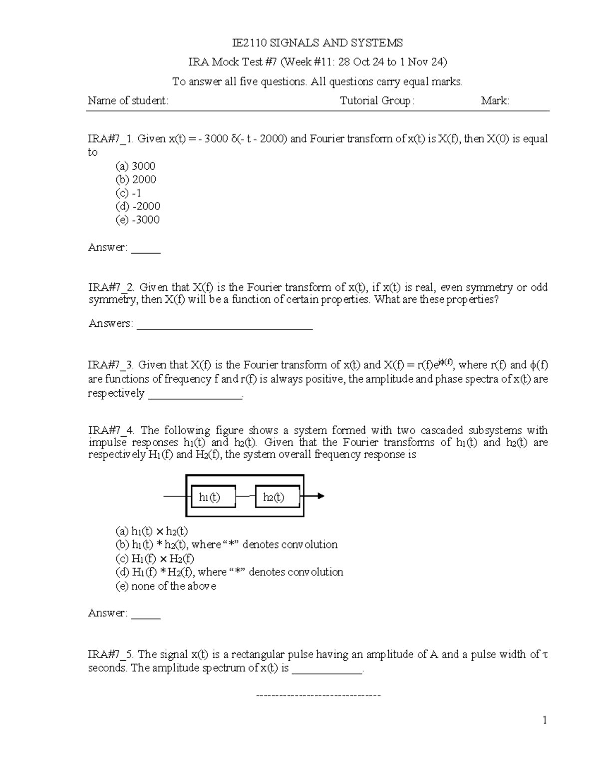 Mock Test IE2110 IRA#7-Week#11 - IE2110 SIGNALS AND SYSTEMS IRA Mock ...