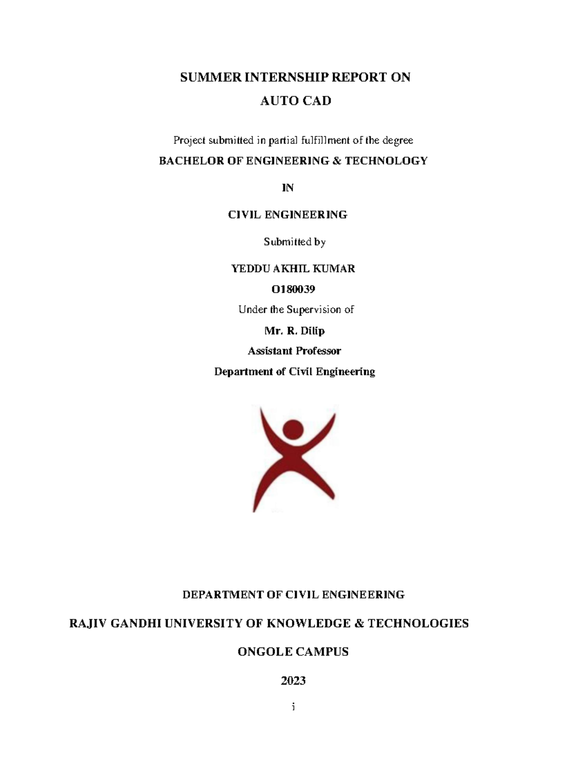 Autocad intern report - i SUMMER INTERNSHIP REPORT ON AUTO CAD Project ...