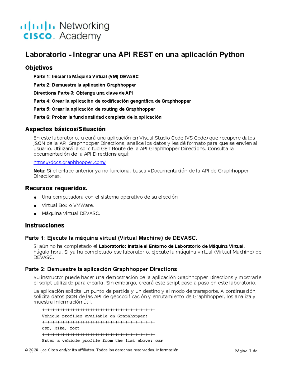 4.9.2-lab -integrate-a-rest-api-in-a-python-application es-XL - 2020 - aa Cisco and/or its - Studocu