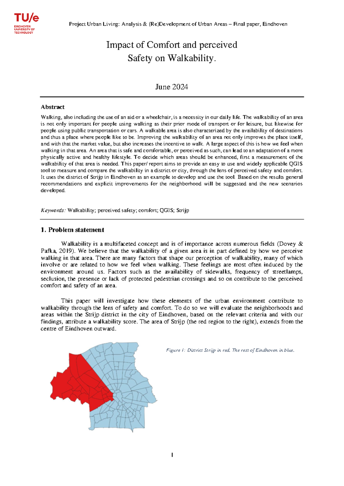 Project Urban Living Impact of percieved Safety and Comfort on ...