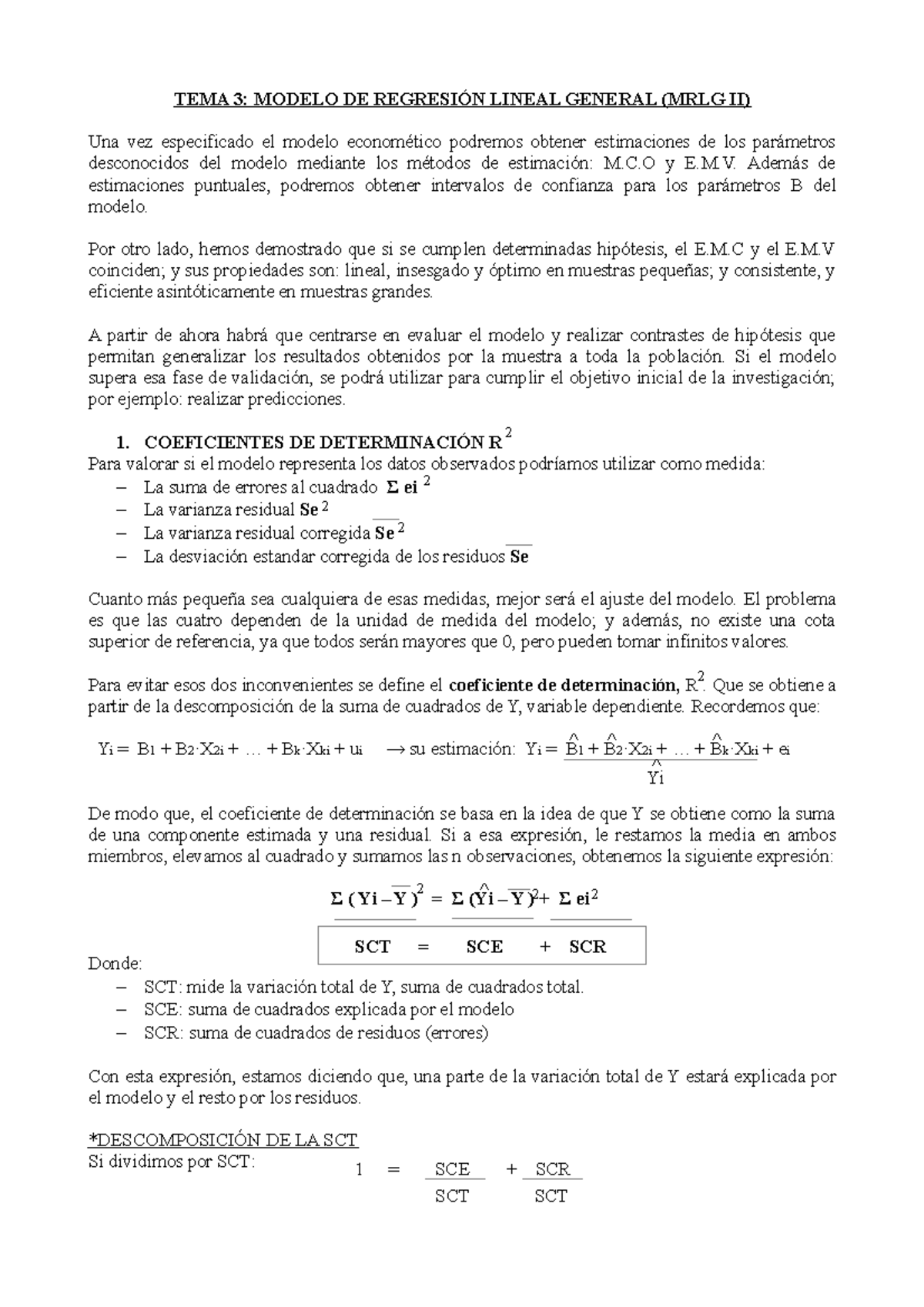 TEMA 3 Introducción a la Econometría - TEMA 3: MODELO DE REGRESIÓN LINEAL GENERAL (MRLG II) Una ...