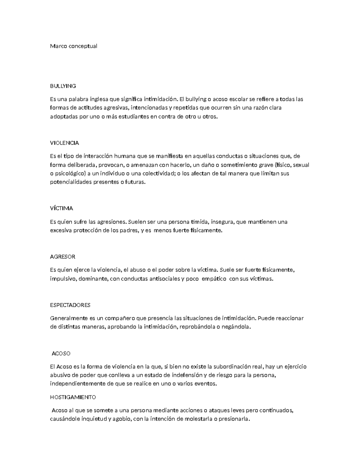 Acoso - Marco conceptual BULLYING Es una palabra inglesa que significa ...