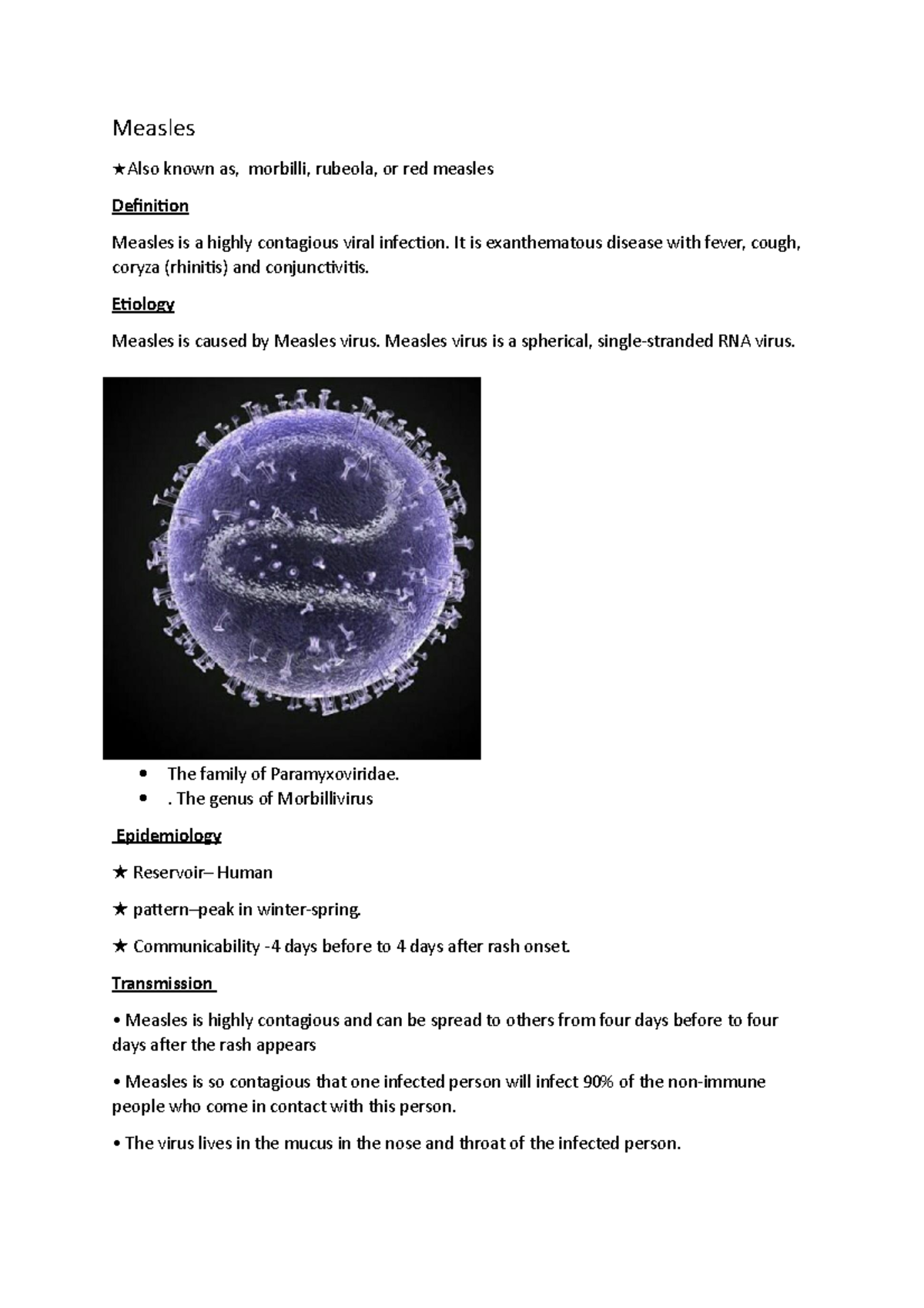 Short note on Measles - Measles ★Also known as, morbilli, rubeola, or ...
