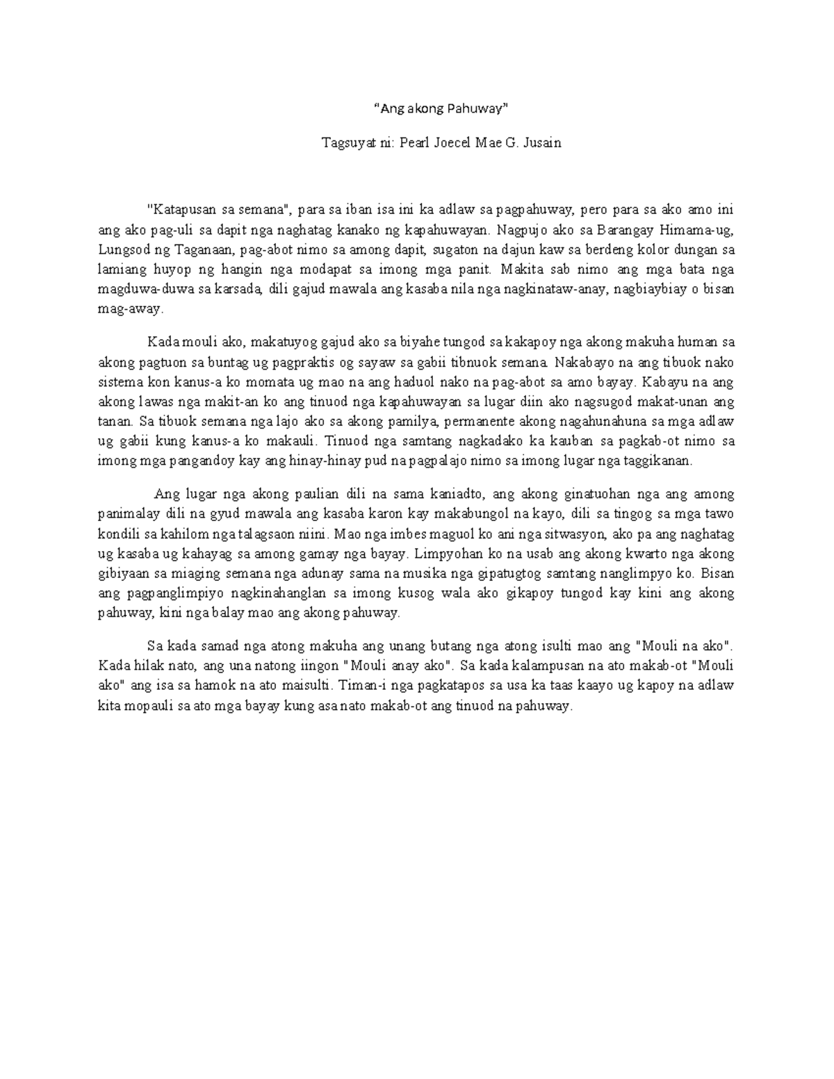 Deskriptibo - this is my assignment - “Ang akong Pahuway” Tagsuyat ni ...