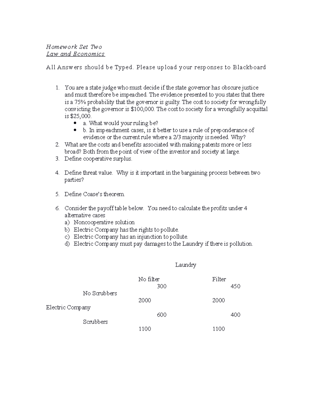 Homework Set Two - Homework Set Two Law and Economics All Answers ...