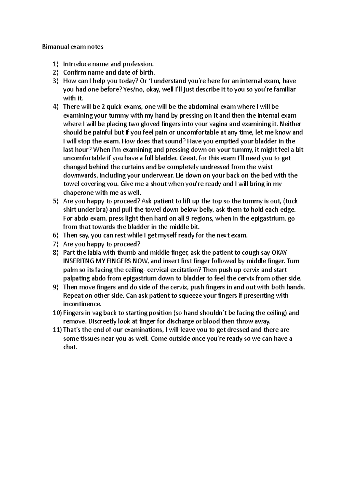 Bimanual exam notes - Bimanual exam notes Introduce name and profession ...