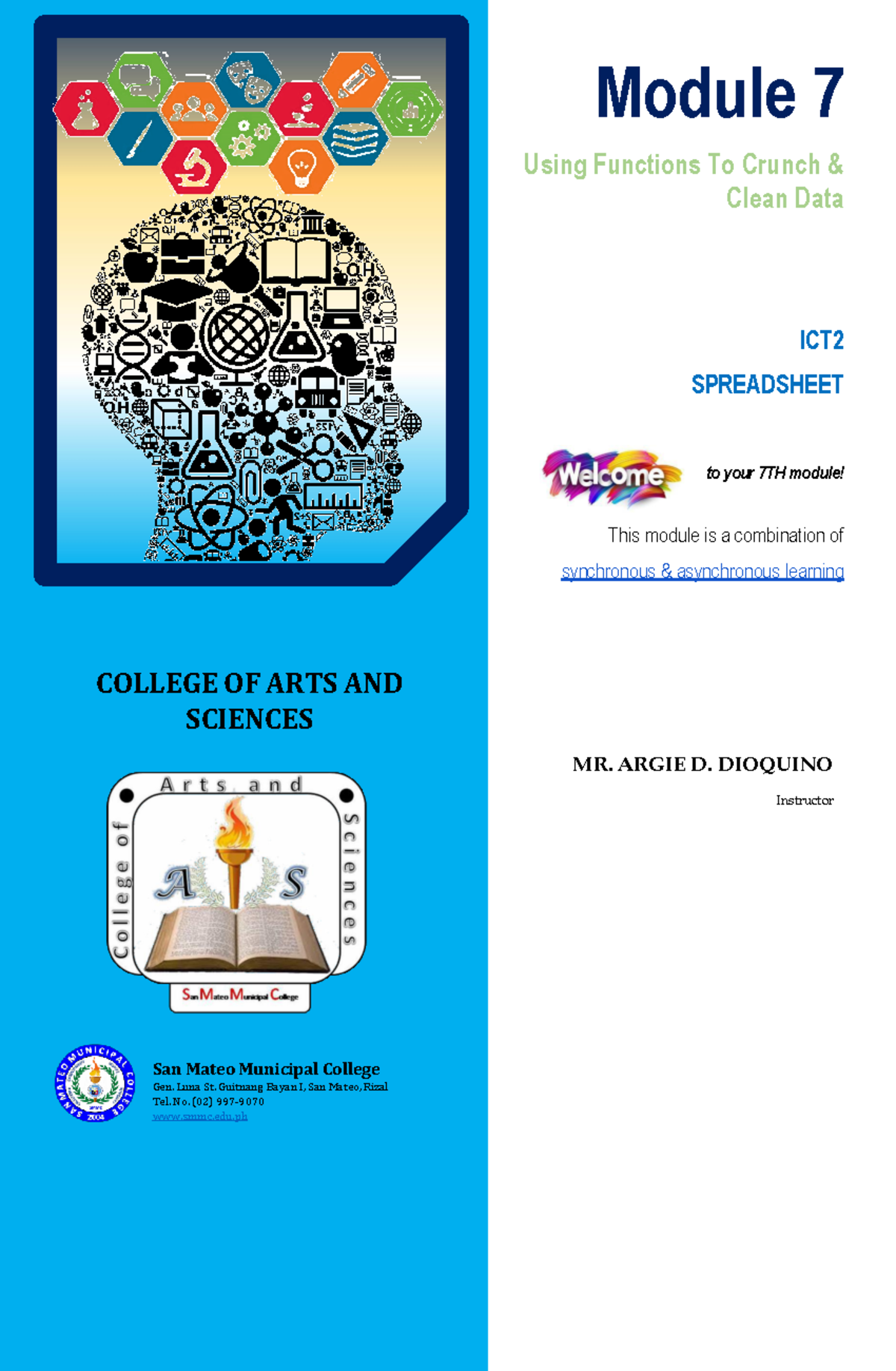 ICT2- Module-7 - MODULE 7 - Psychology - ) Module 7 Using Functions To ...