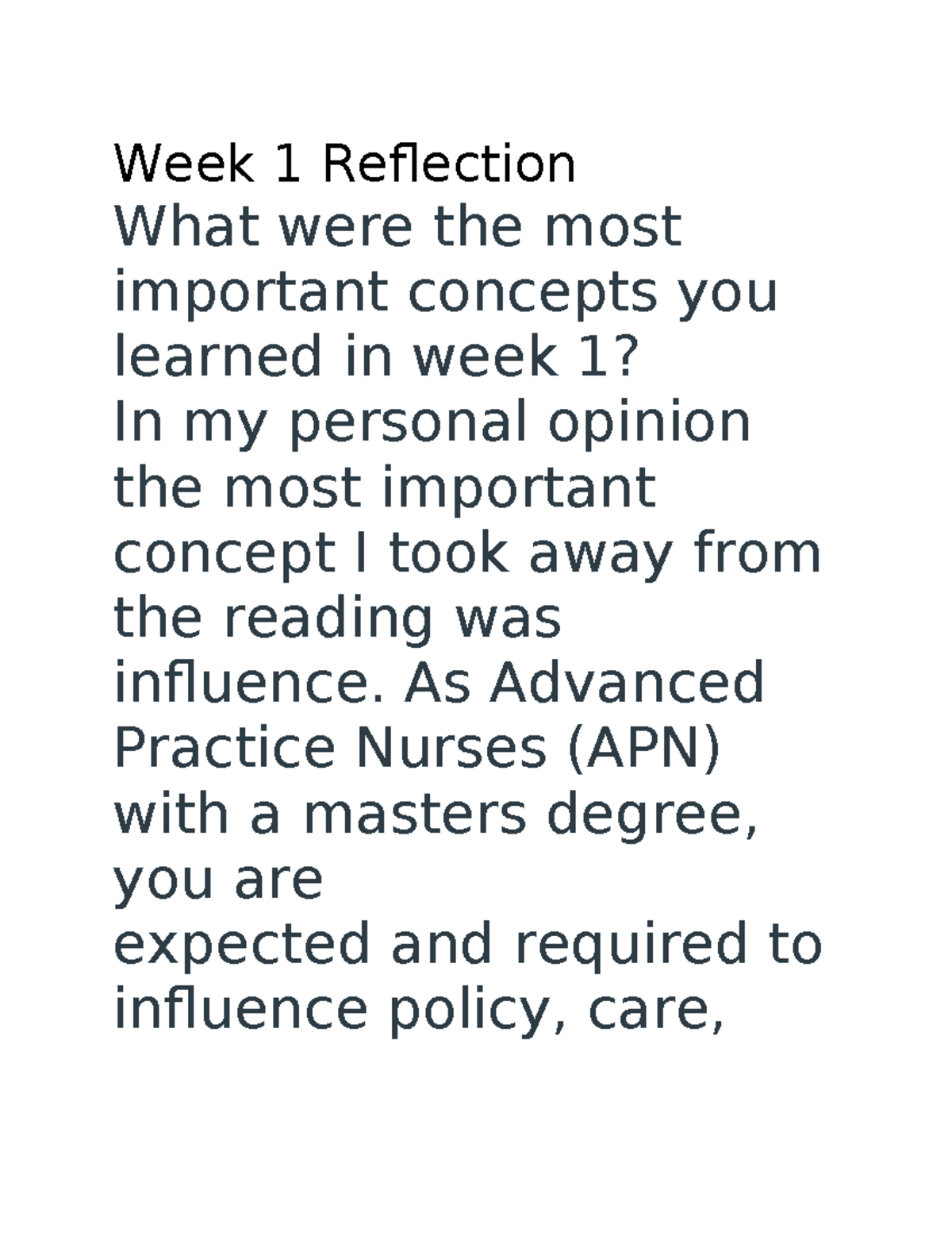 Week 1 Reflection - Week 1 Reflection What were the most important ...