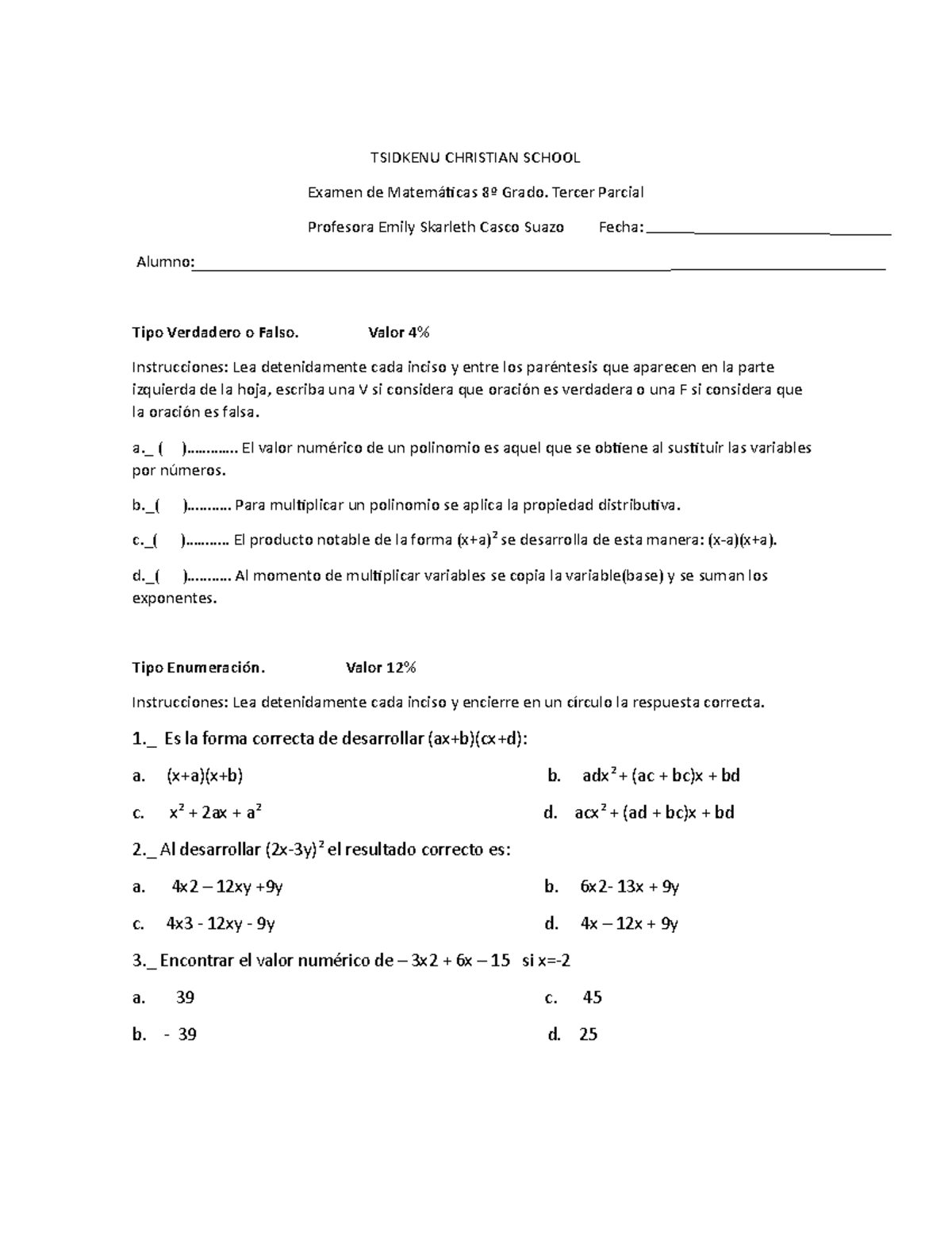 Examen de matematicas octavo grado - TSIDKENU CHRISTIAN SCHOOL Examen ...