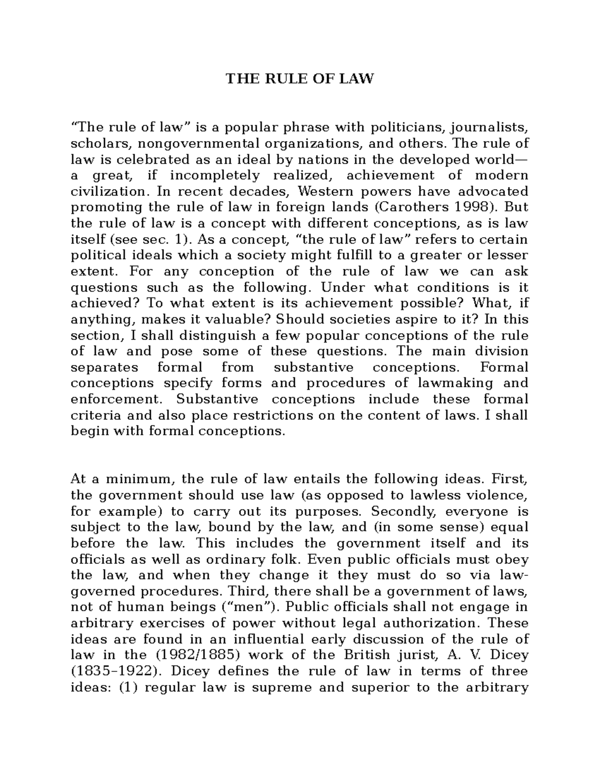 The rule of law - THE RULE OF LAW “The rule of law” is a popular phrase ...