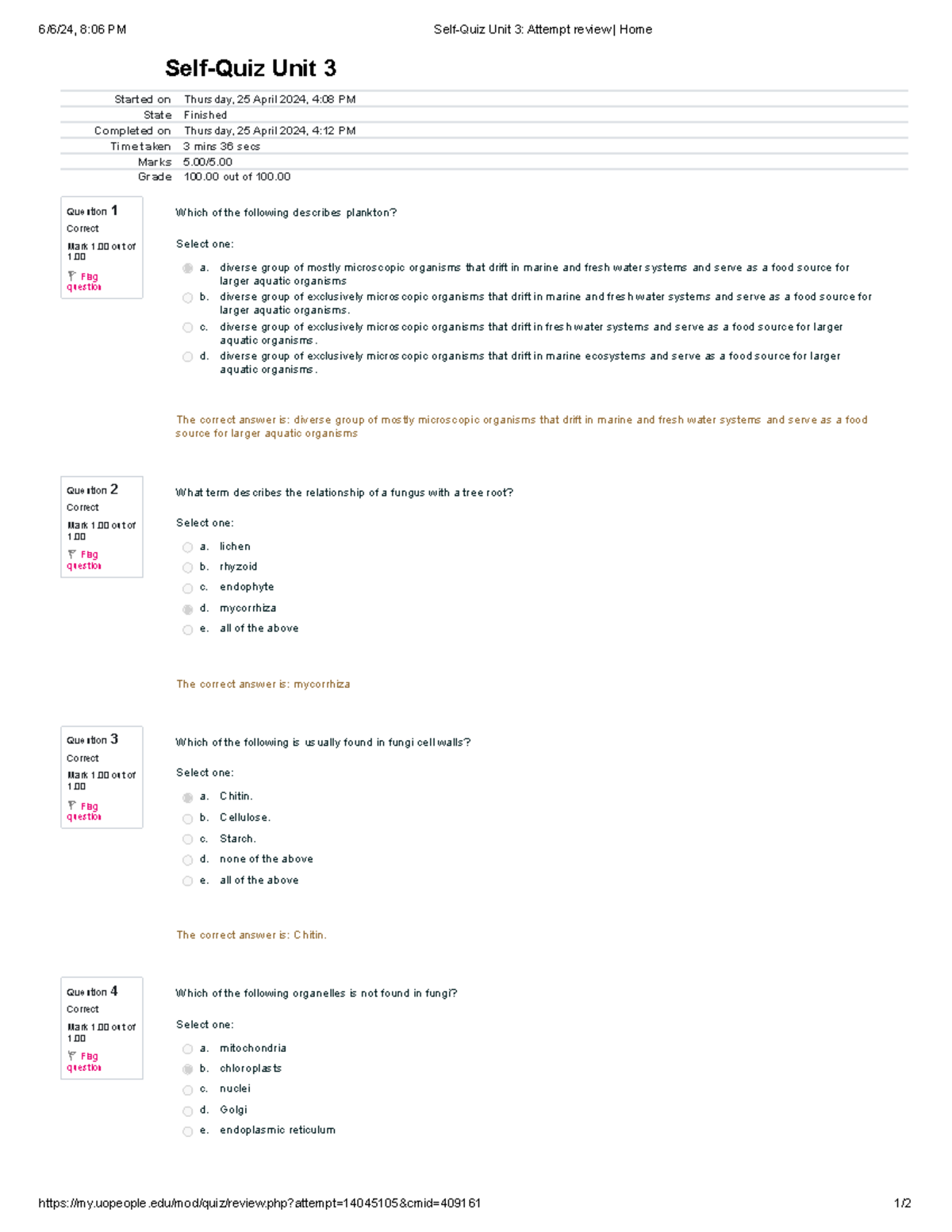 BIOL 1122 2 Self-Quiz Unit 3 Attempt - Question 1 Correct Mark 1 out of 1. Flag question ...