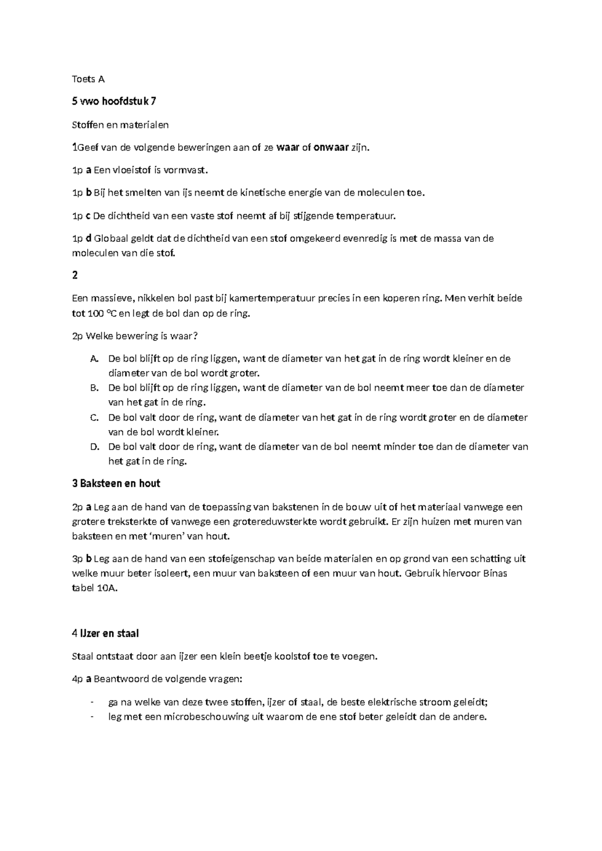 Oefentoets - Toets A 5 vwo hoofdstuk 7 Stoffen en materialen 1 Geef van ...