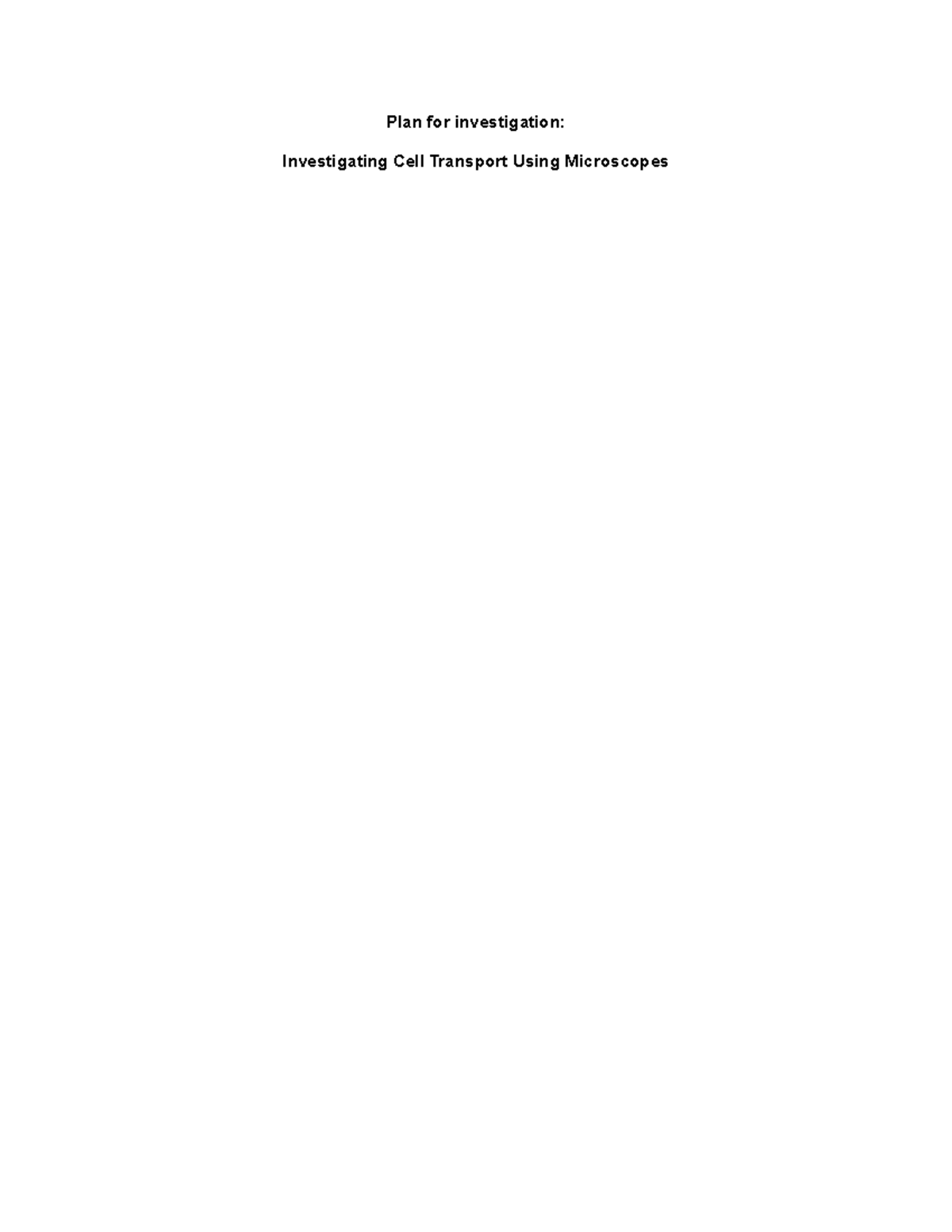 Plan for Investigaton - 1 - Plan for investigation: Investigating Cell ...