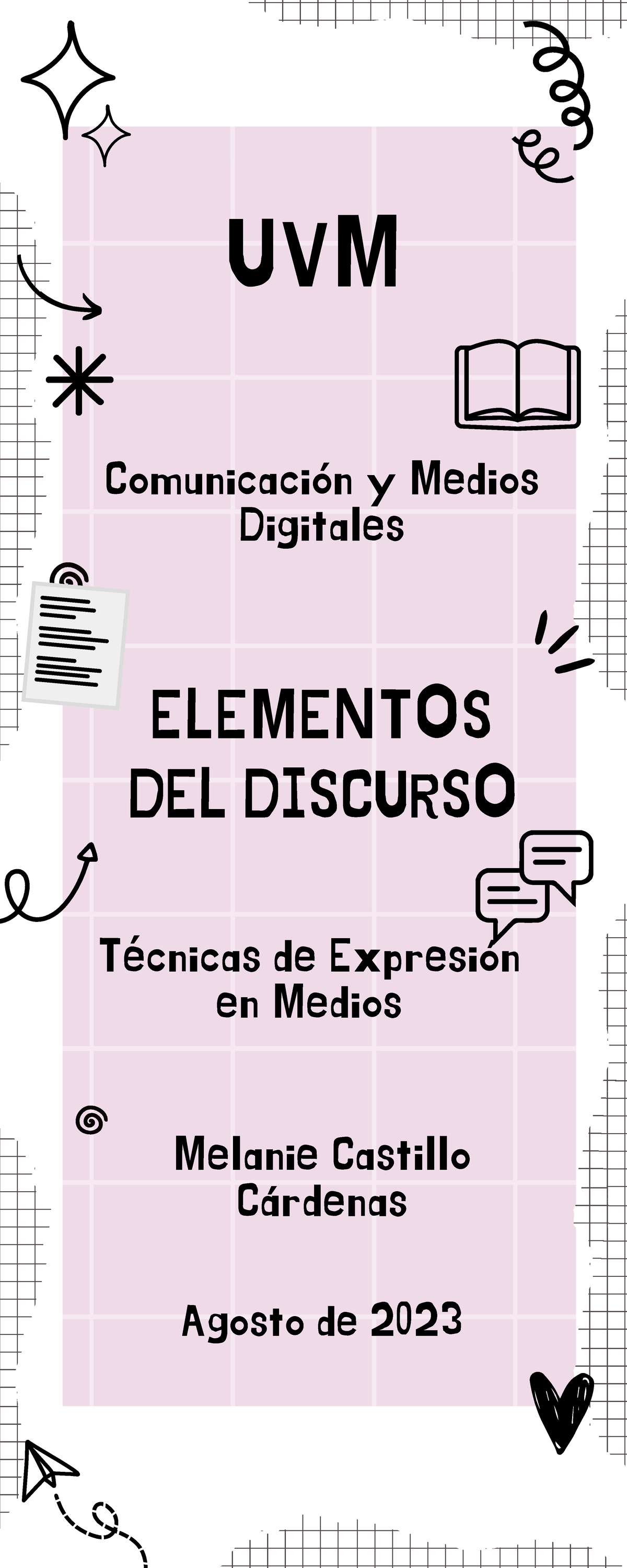Elementos del discurso infografía - UVM Técnicas de Expresión en Medios ...