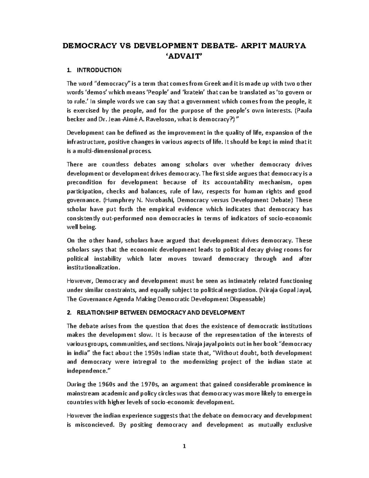 Democracy VS Development Debate - 1 DEMOCRACY VS DEVELOPMENT DEBATE ...
