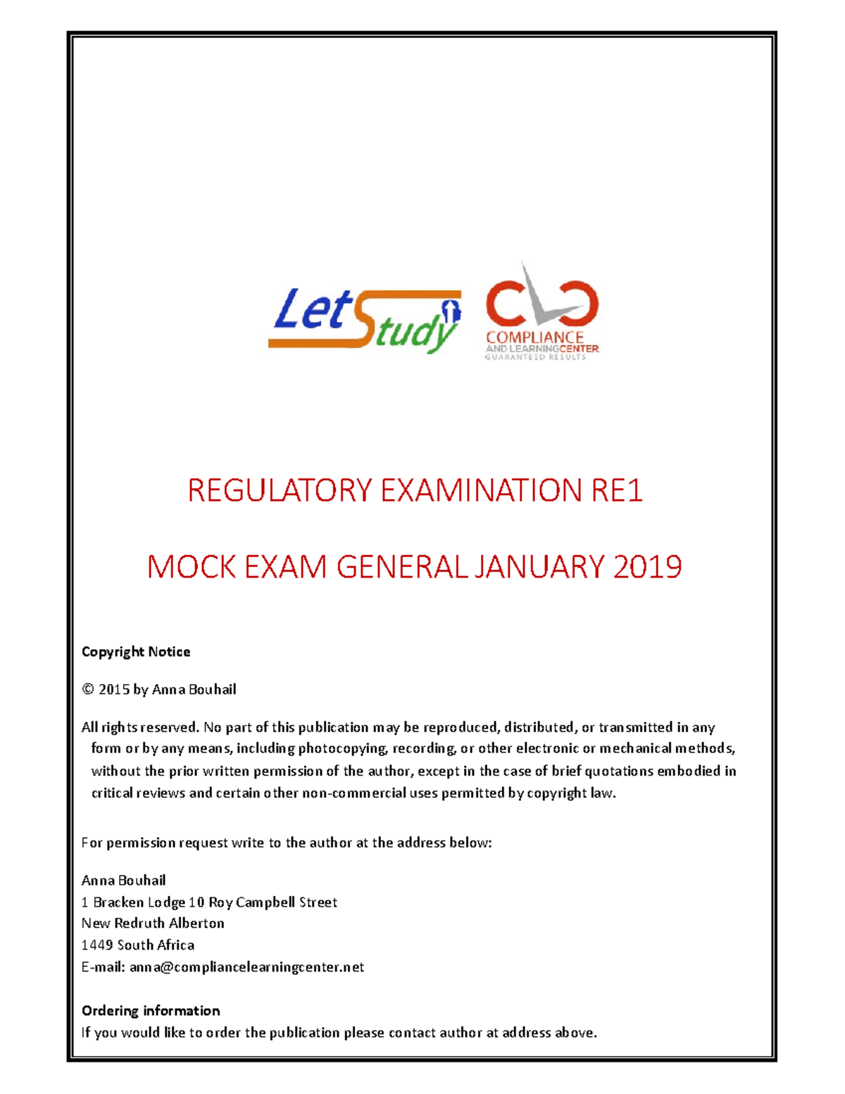 RE1 Mock Exam General Jan 2019 - REGULATORY EXAMINATION RE MOCK EXAM ...