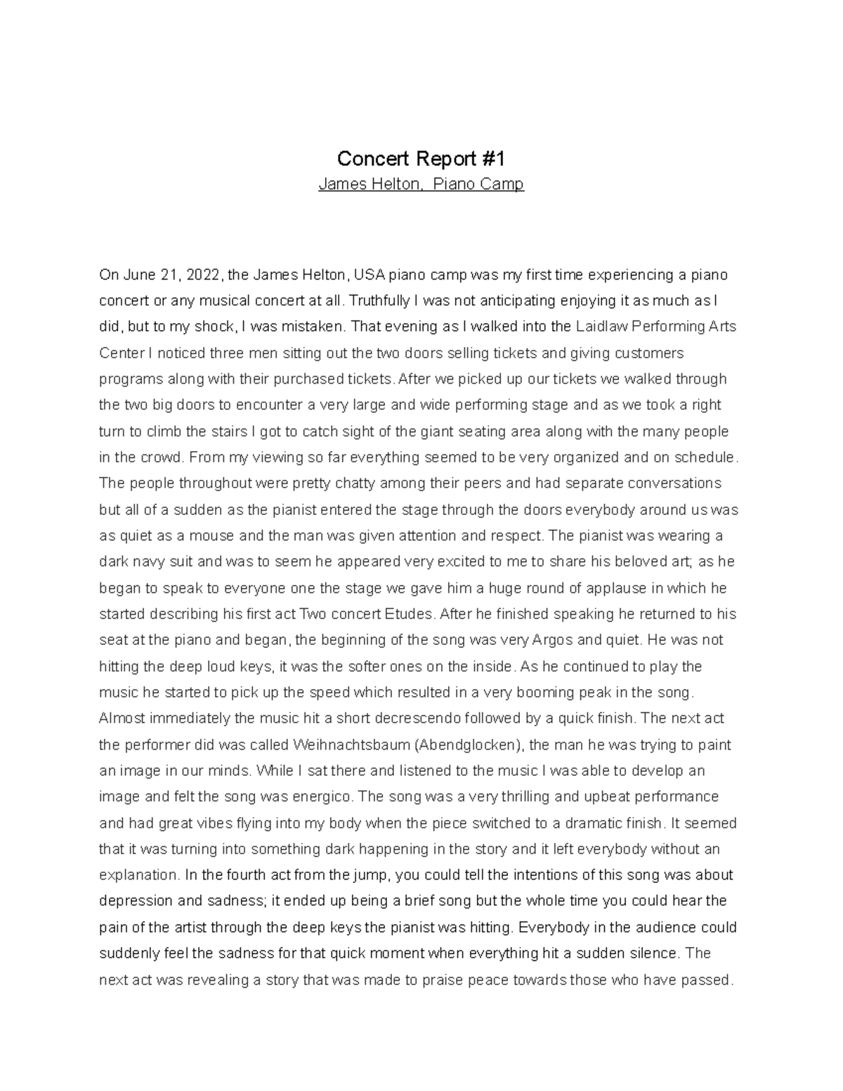 Concert Report #1 - Concert Report James Helton, Piano Camp On June 21 ...