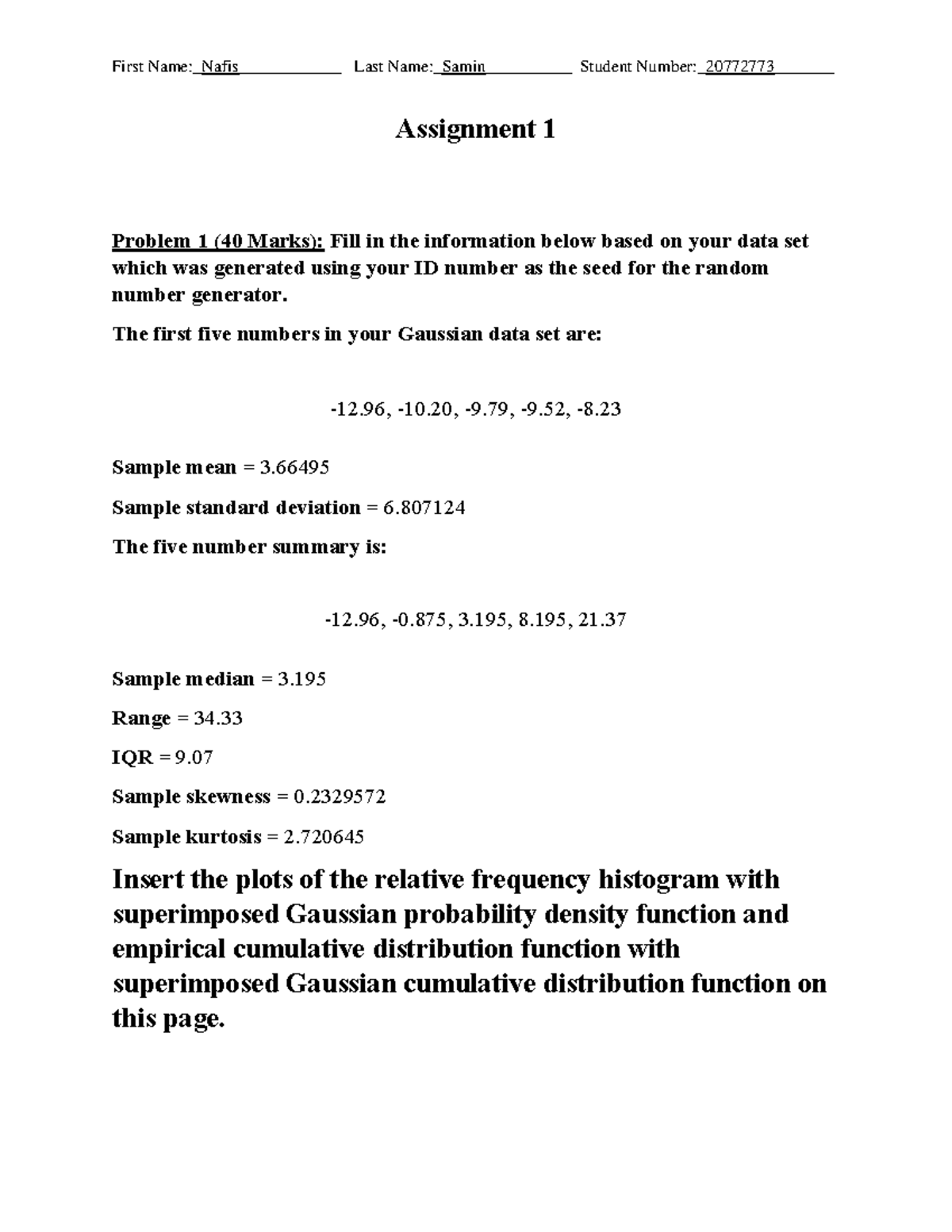 Assignment 1 - The first five numbers in your Gaussian data set are ...