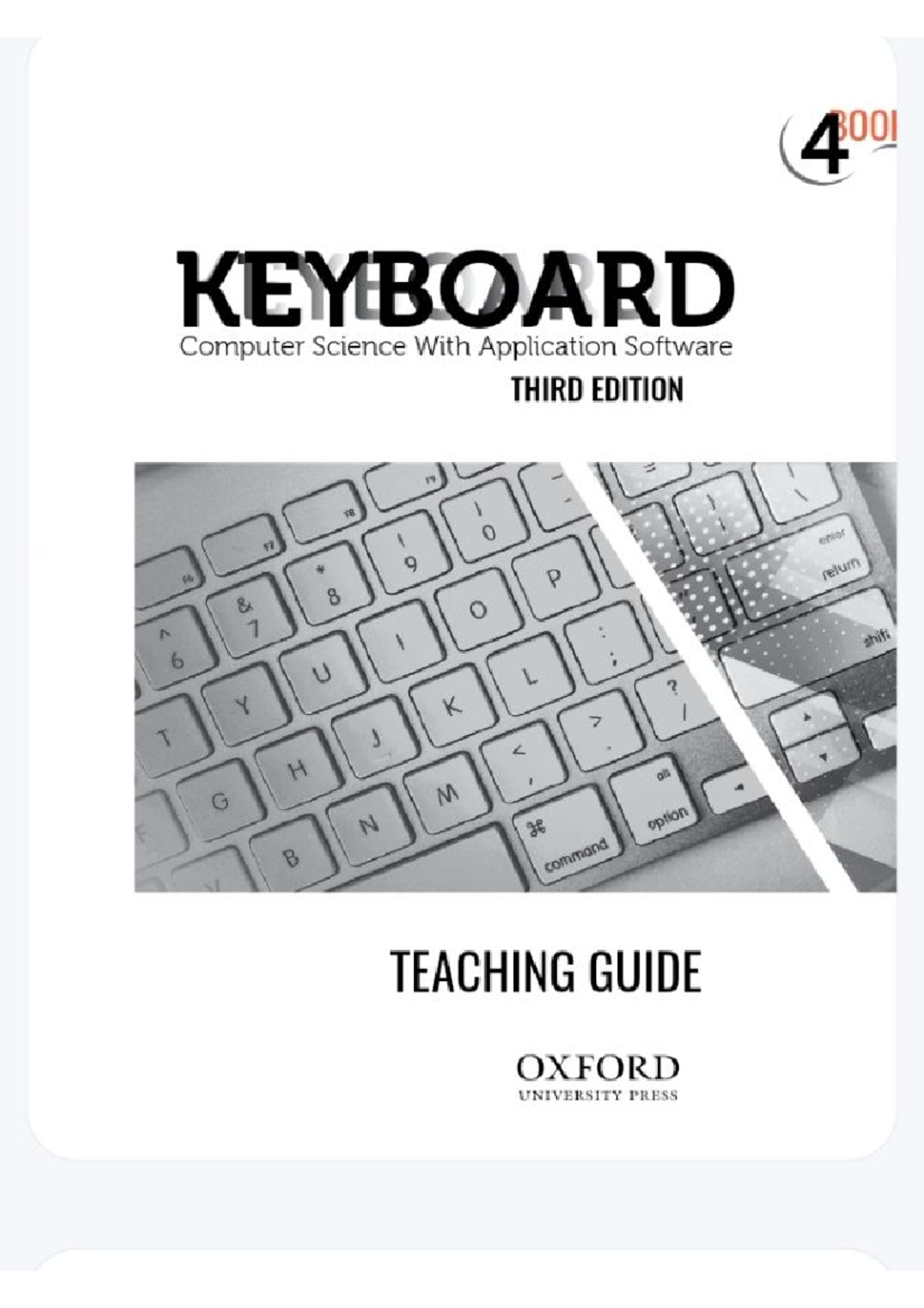 Computer class 4 teacher guide - 4001 KEYBOARD Computer Science With Application Software THIRD ...