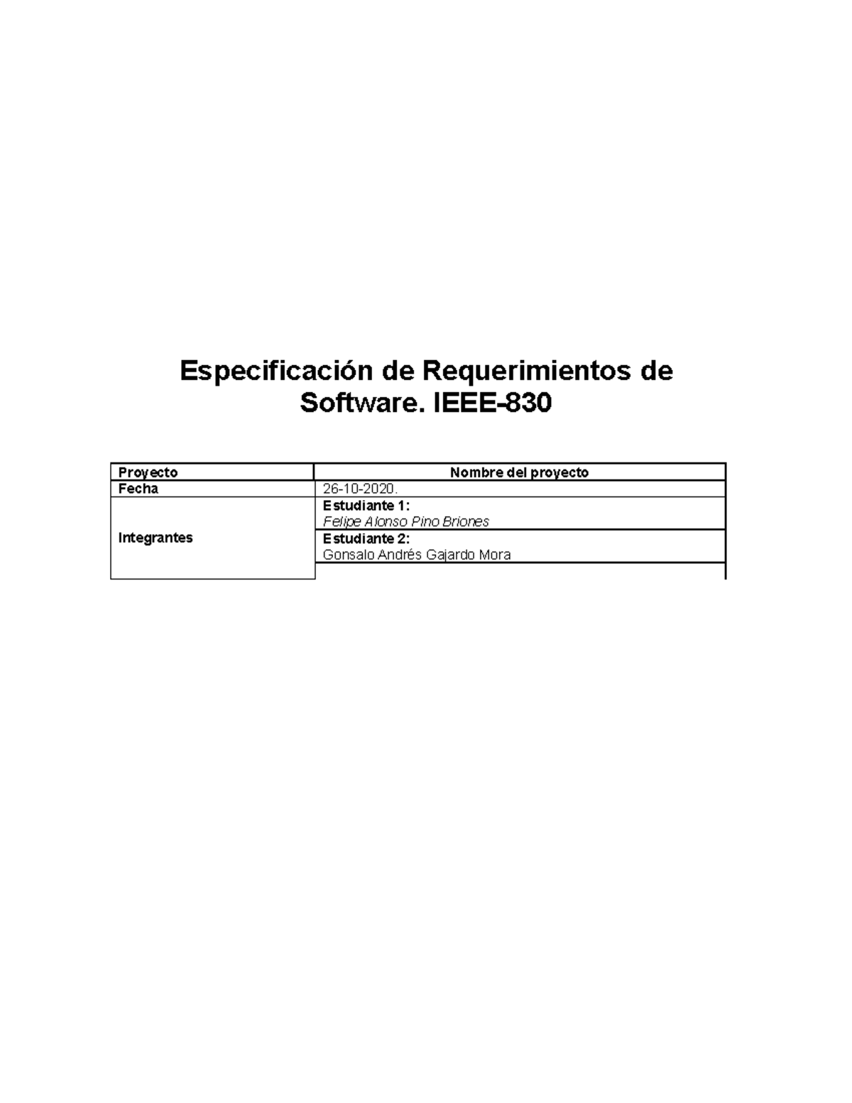 06-plantilla adaptada-IEEE-830 - Especificación de Requerimientos de Software. IEEE- Proyecto ...