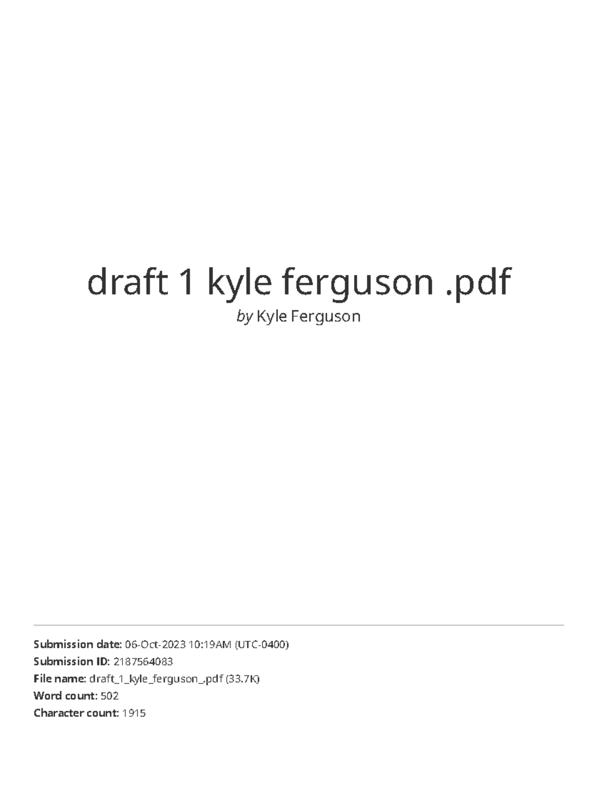 Draft 1 kyle ferguson - hello ther !! - draft 1 kyle ferguson .pdf by Kyle Ferguson Submission ...