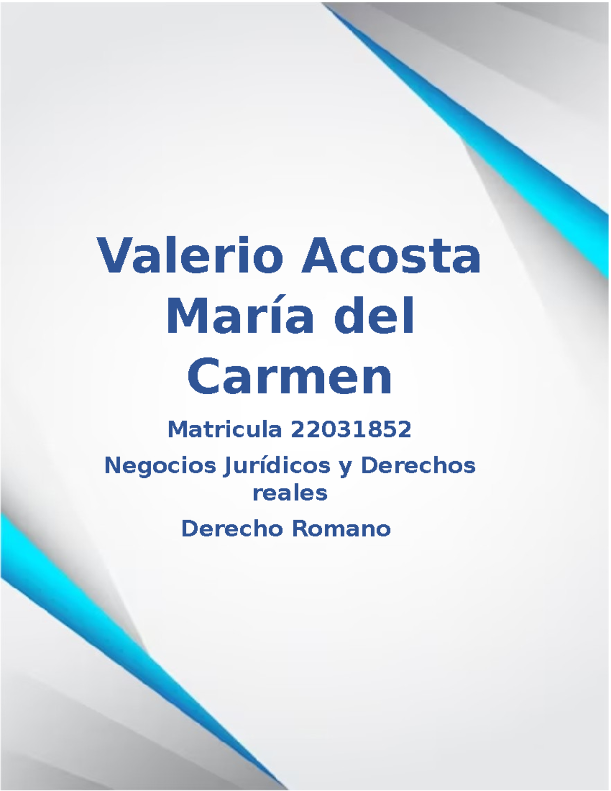 Valerio Carme R4 U2 - TRABAJO DELMODULO DE DERECO ROMANO - Valerio ...