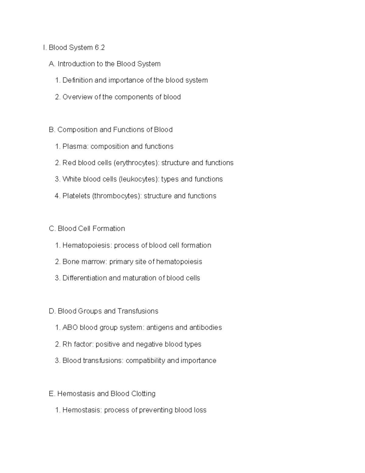 Blood system 6.2 - I. Blood System 6. A. Introduction to the Blood ...