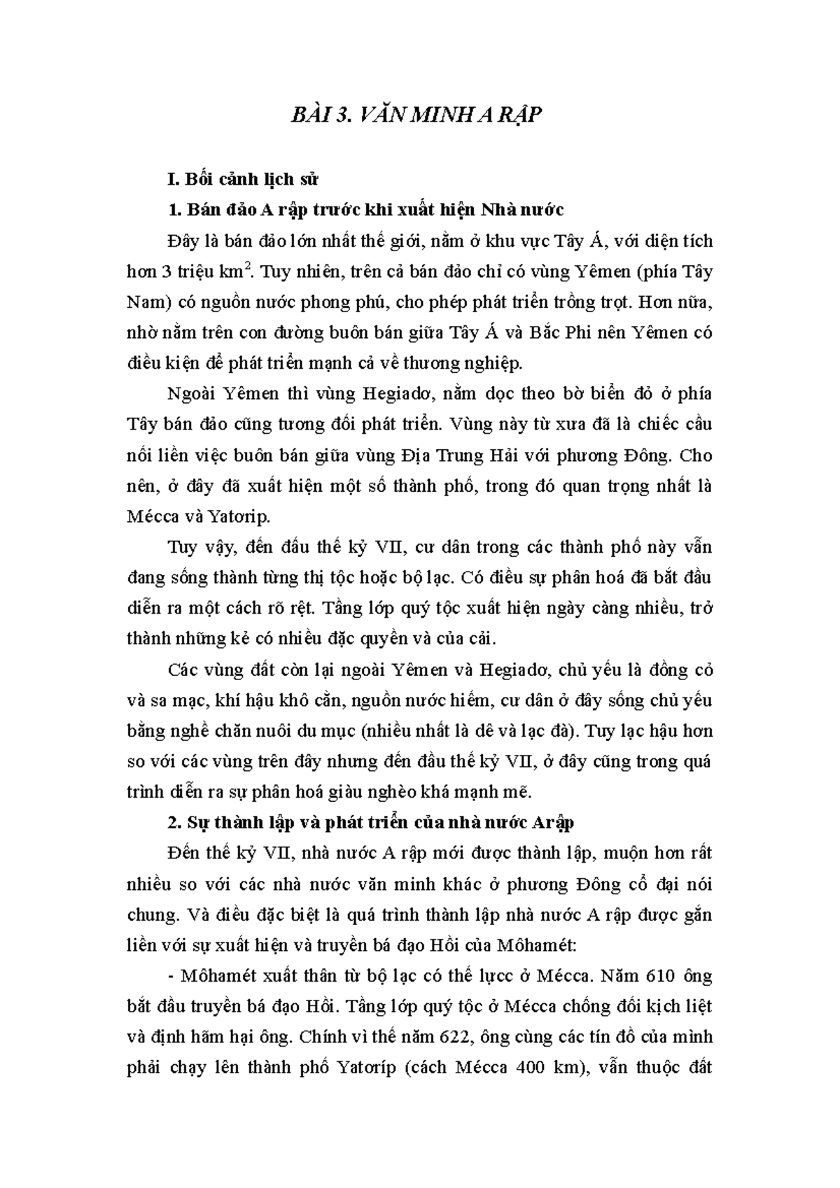 BÀI 3-Vm A râp - A rap civilizations - BÀI 3. VĂN MINH A RẬP I. Bối cảnh lịch sử Bán đảo A rập ...