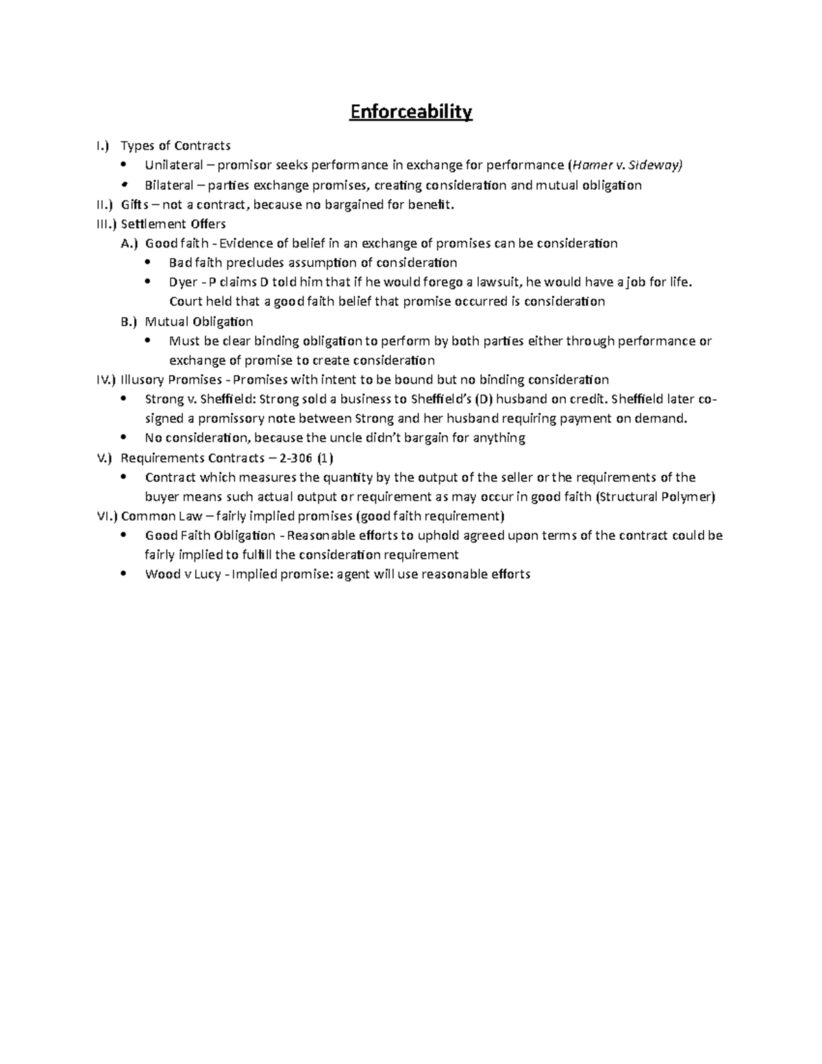 Contracts Outline Sp20 - Enforceability I.) Types of Contracts ...