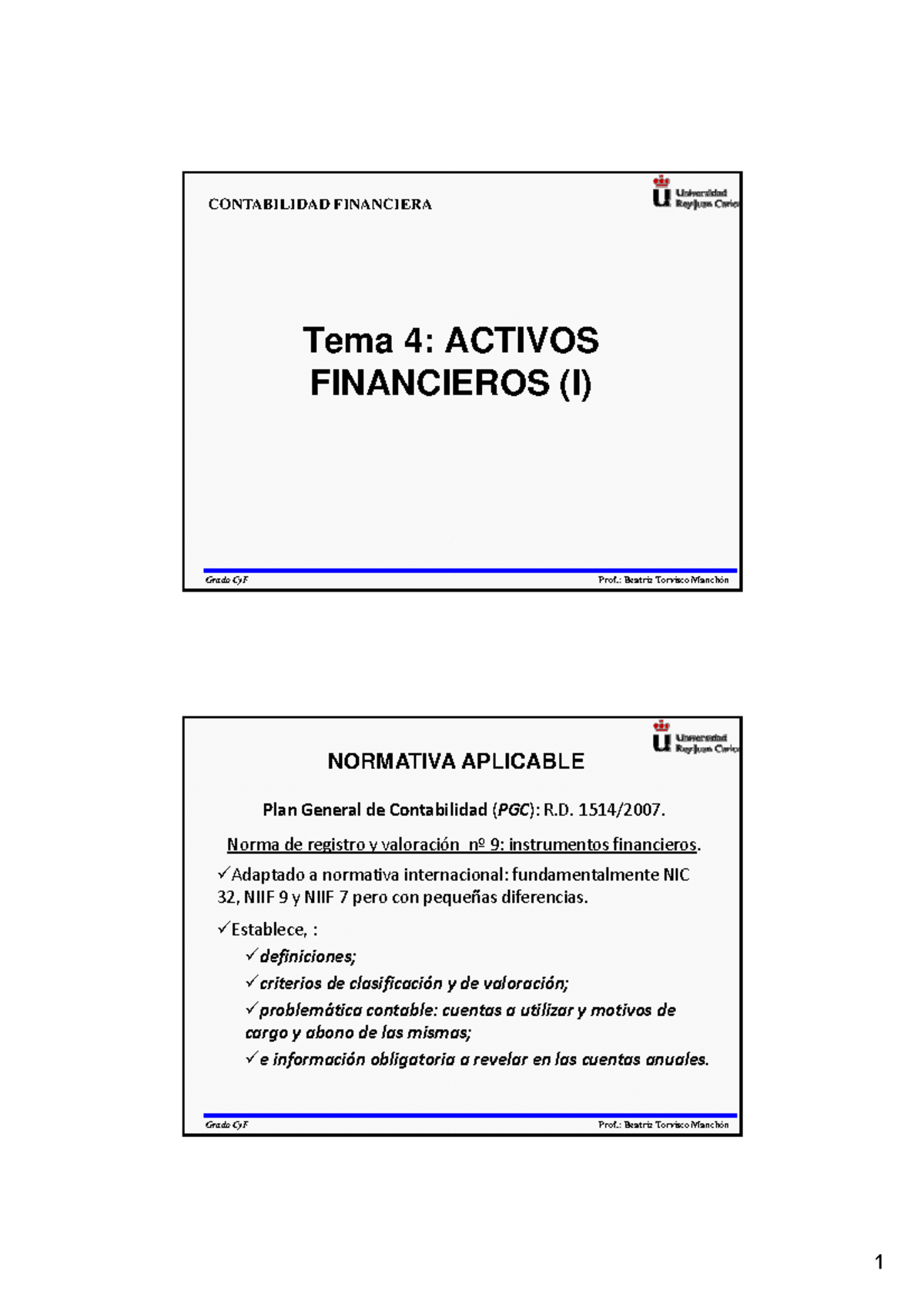 Activos financieros I (TEMA 4) - CONTABILIDAD FINANCIERA Tema 4 ...