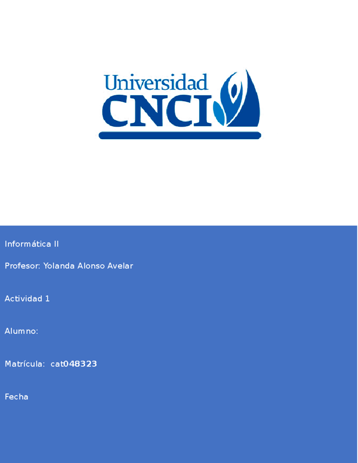 Inf2 act1 - Actividad II Informatica II - Informática II Profesor ...