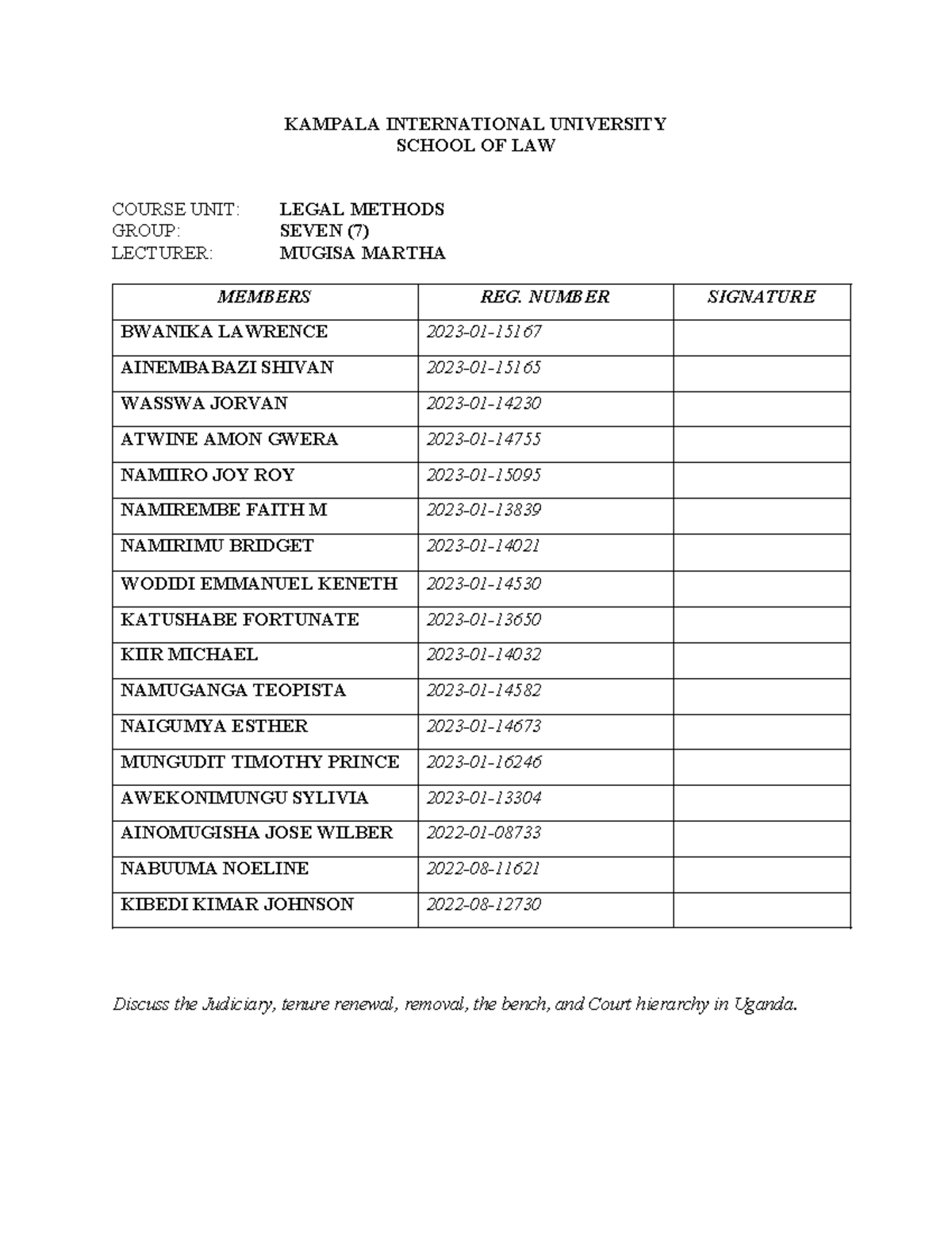 THE Judiciary-1 - KAMPALA INTERNATIONAL UNIVERSITY SCHOOL OF LAW COURSE ...