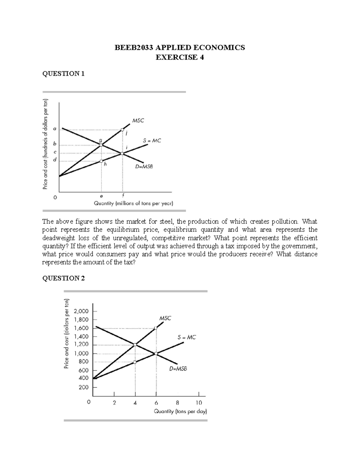 A231 BEEB2033 Exercise Chapter 4 - BEEB2033 APPLIED ECONOMICS EXERCISE ...