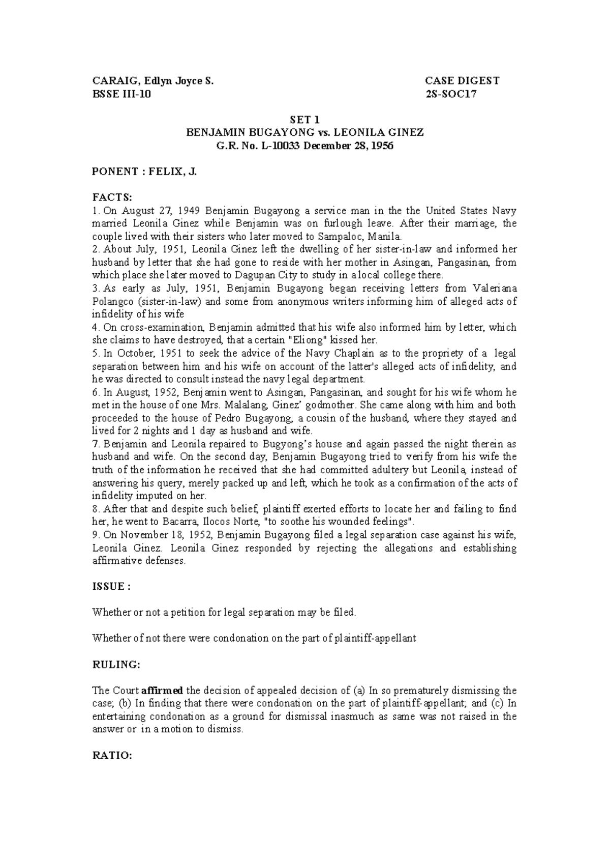BENJAMIN BUGAYONG vs. LEONILA GINEZ G.R. No. L-10033 December 28, 1956 - CARAIG, Edlyn Joyce S ...