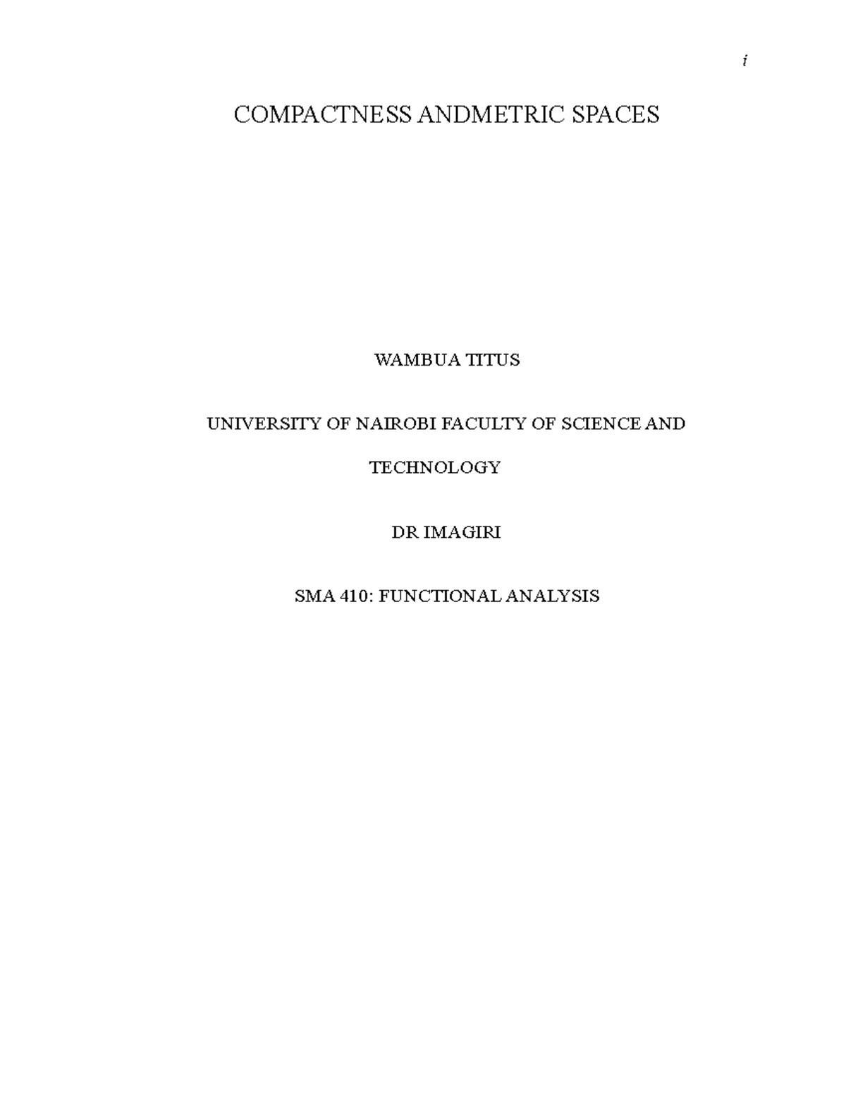 SMA 410 Term Paper - i COMPACTNESS ANDMETRIC SPACES WAMBUA TITUS ...