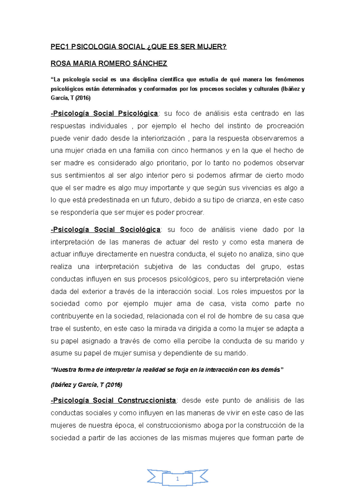 PEC1 Psicologia Social rosa maria romero sanchez - PEC1 PSICOLOGIA SOCIAL ¿QUE ES SER MUJER ...