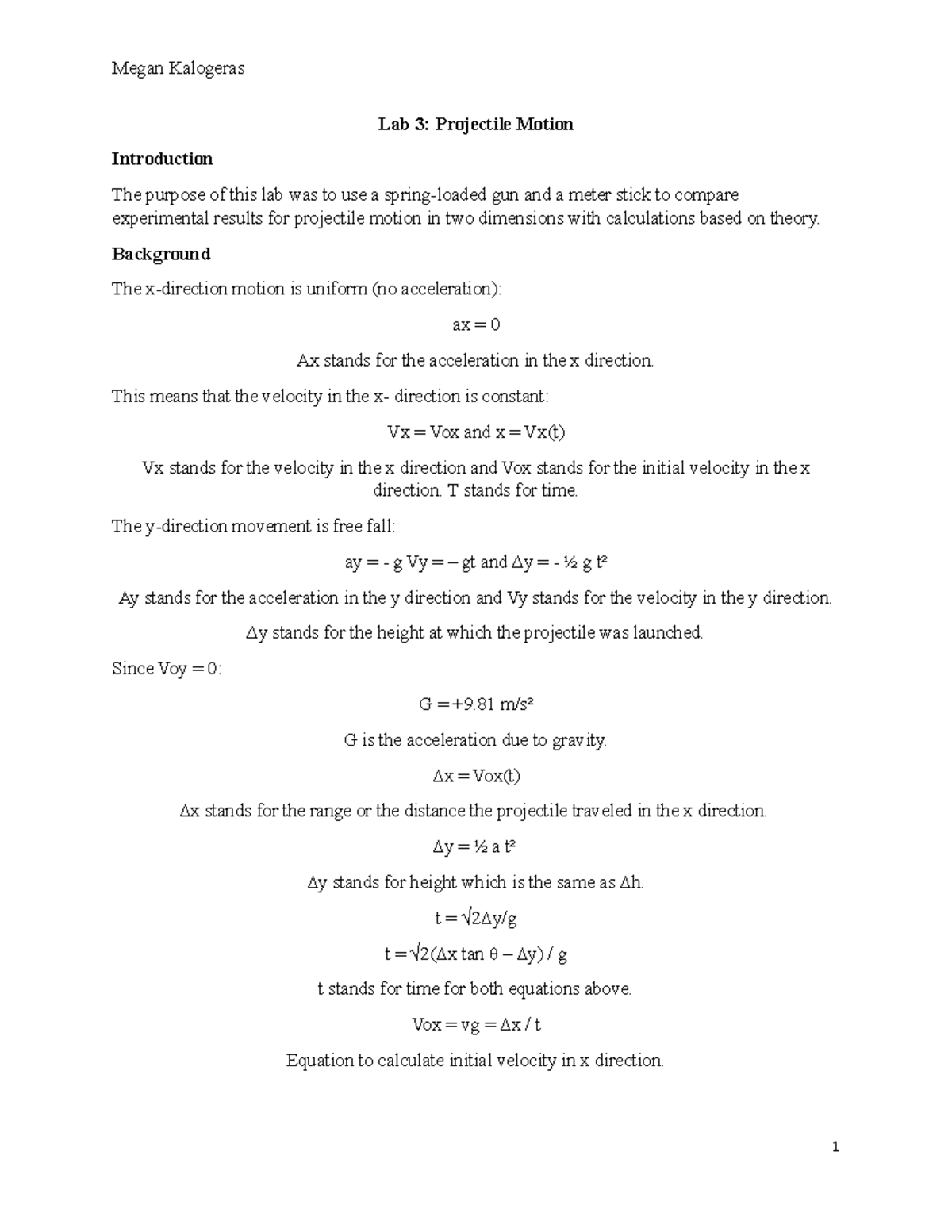 Physics Lab 3 - lab report - Lab 3: Projectile Motion Introduction The ...