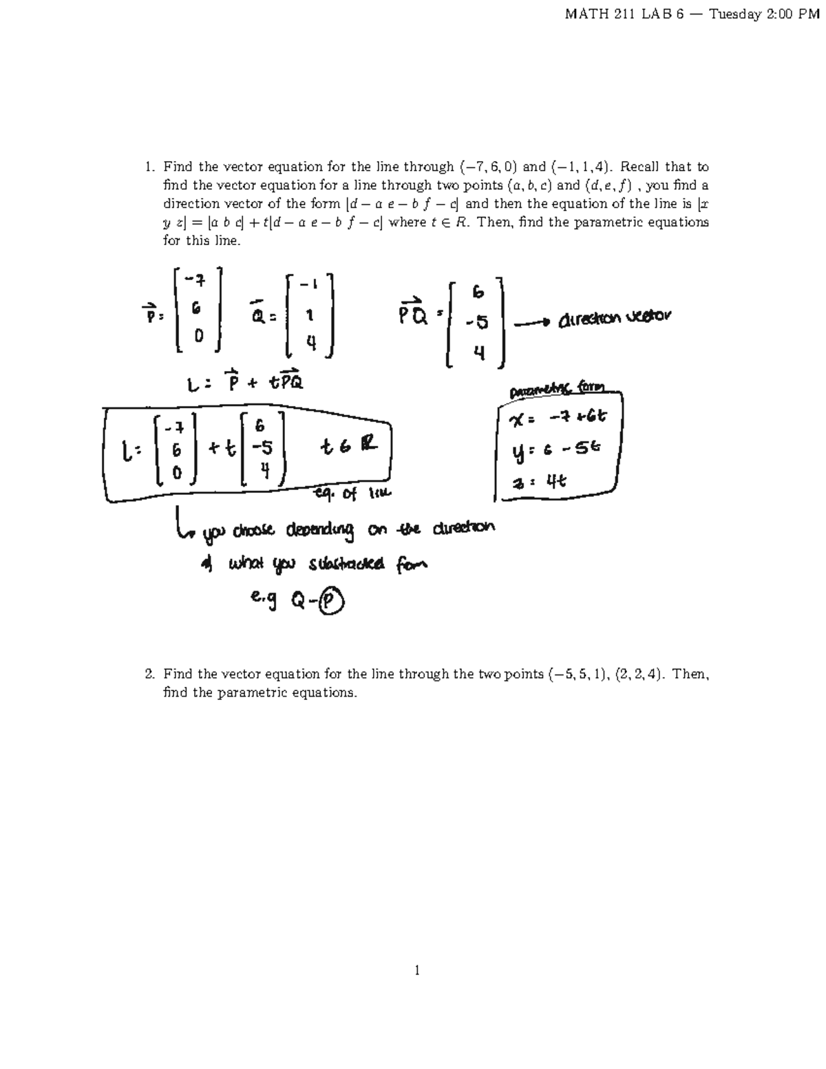 Week5-P - Practice for Week 5 of MATH211 - MATH 211 LAB 6 — Tuesday 2:00 PM Find the vector ...