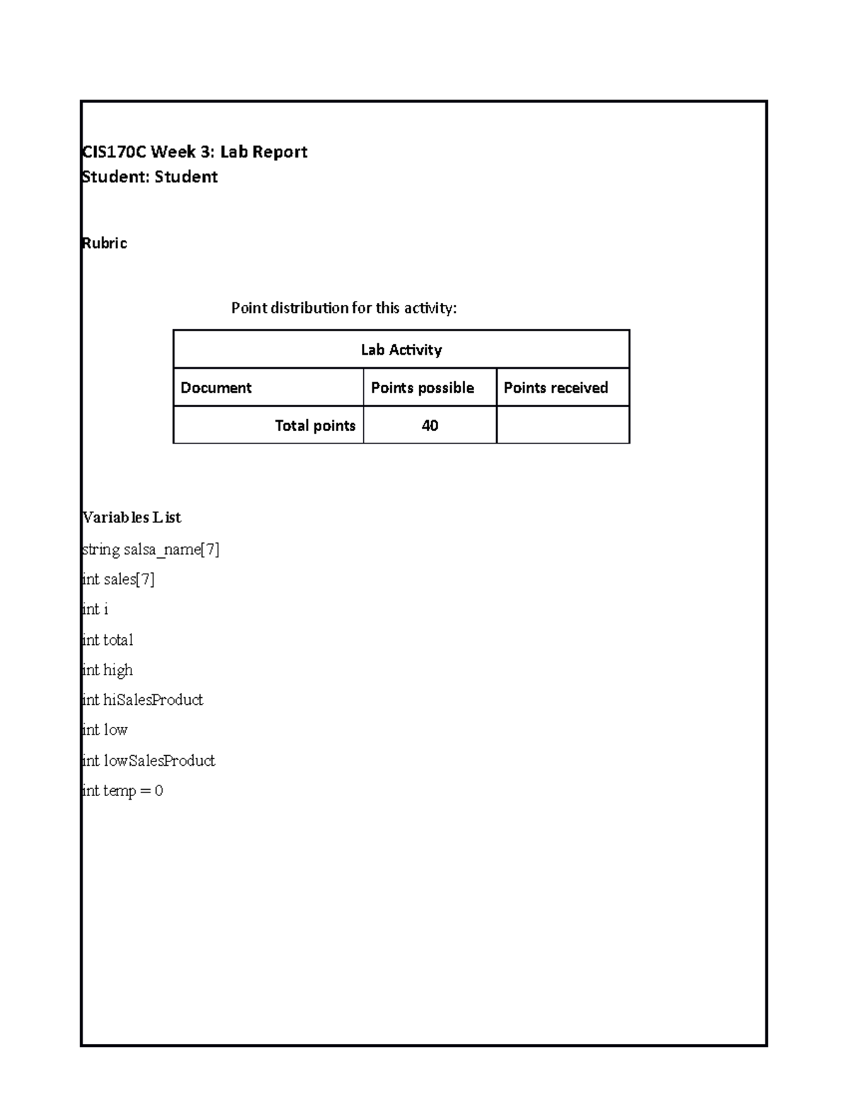 Lab03 - Salsa Sales Report Program - CIS170C Week 3: Lab Report Student: Student Rubric Point ...