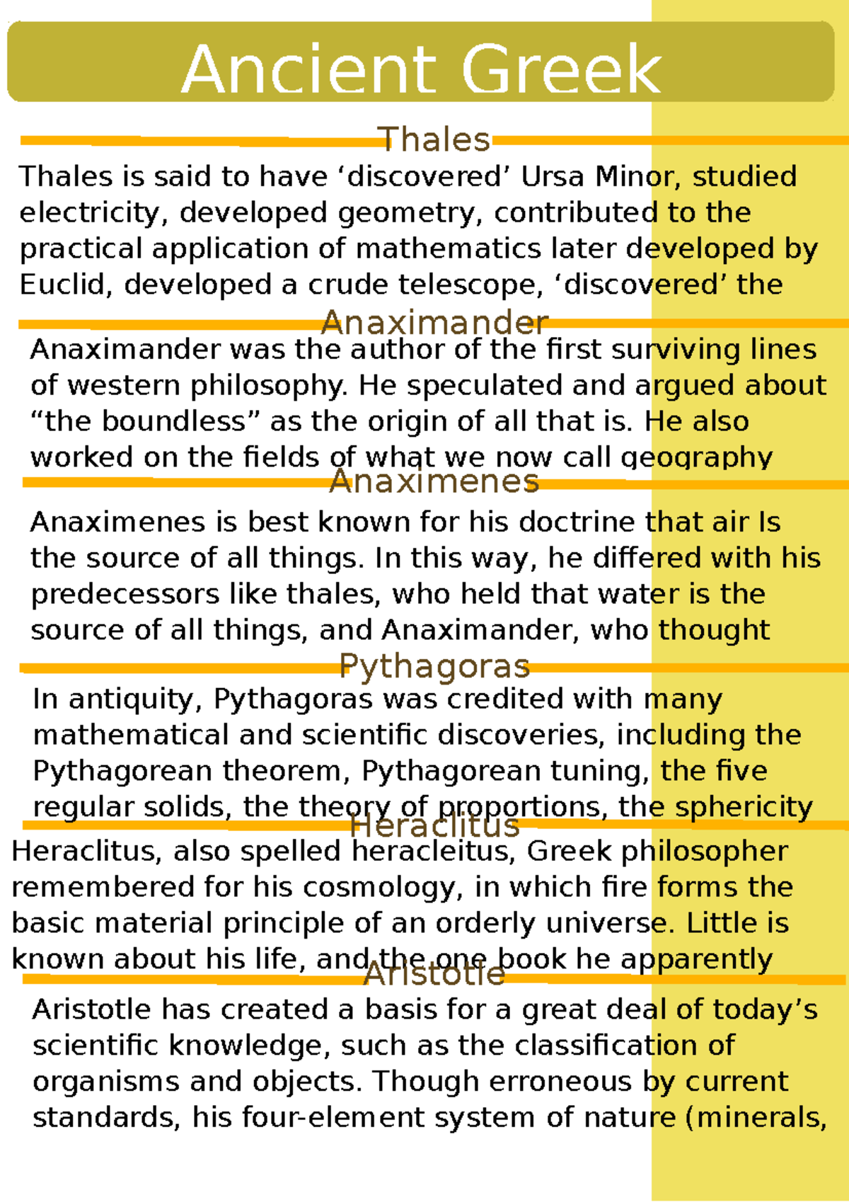 Philosophy - Ancient Greek Thales Thales is said to have ‘discovered ...