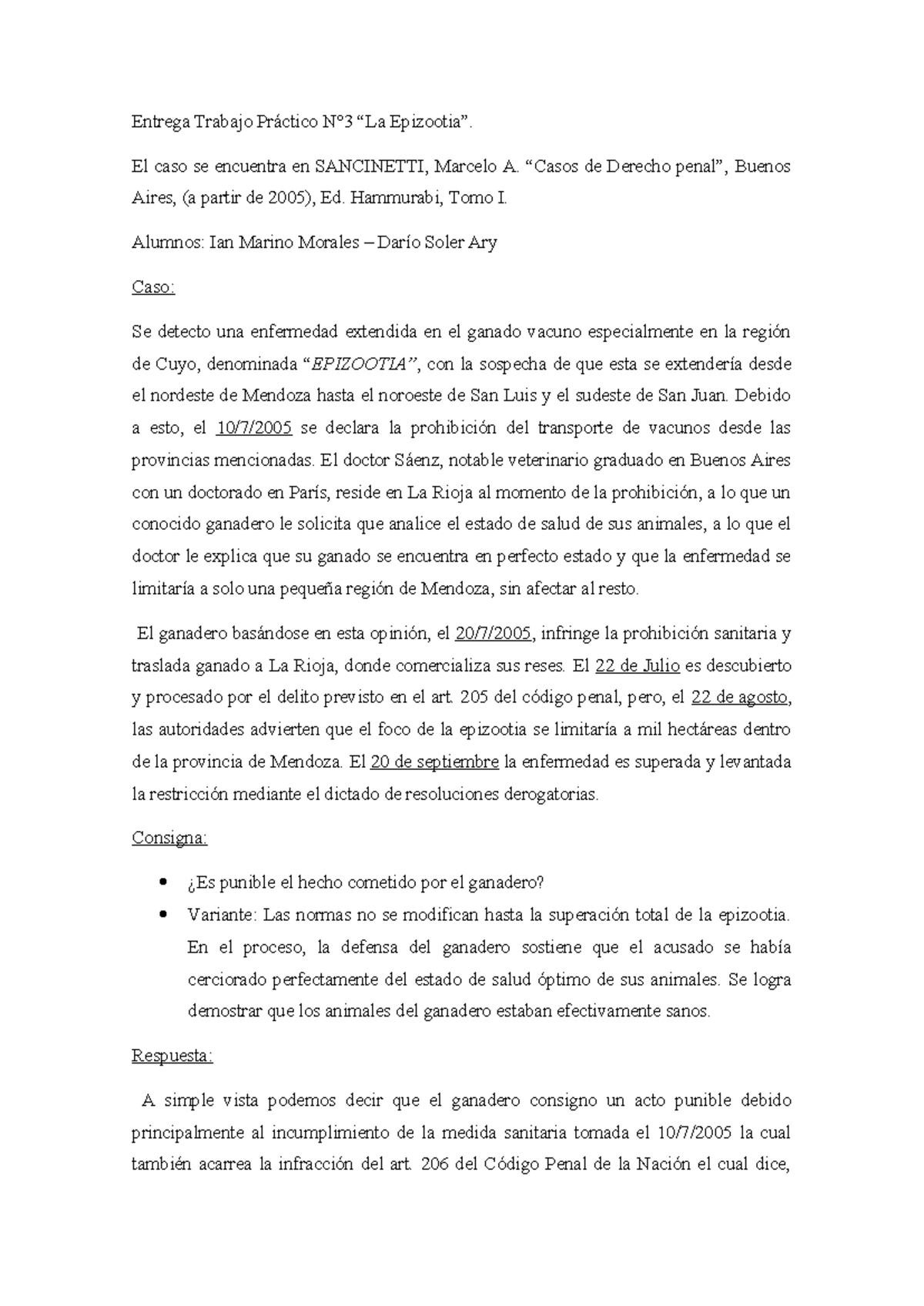 Trabajo Práctico #3 Epizootia - Entrega Trabajo Práctico N°3 “La ...
