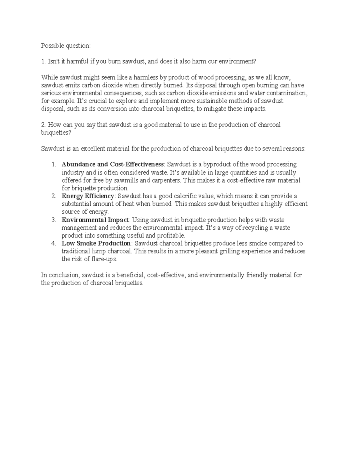 Possible question script - Possible question: Isn't it harmful if you ...