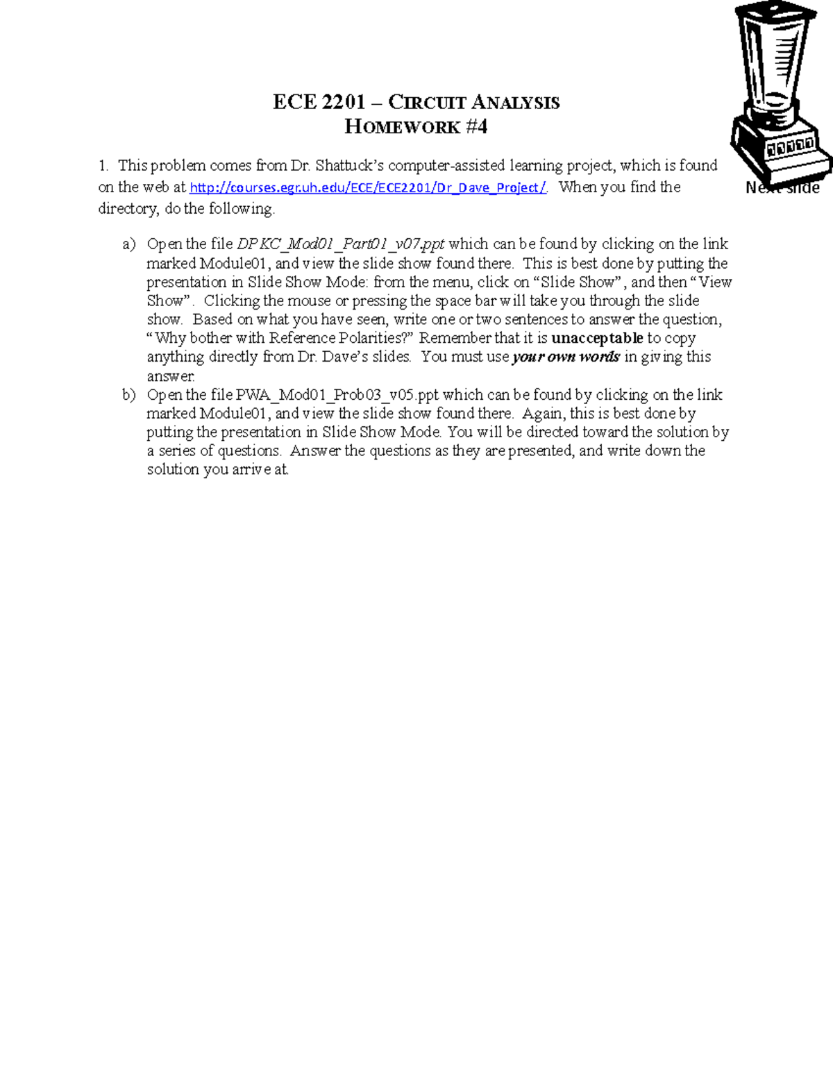 2201 Homework 04 - sssss - ECE 2201 – CIRCUIT ANALYSIS HOMEWORK This problem comes from Dr ...