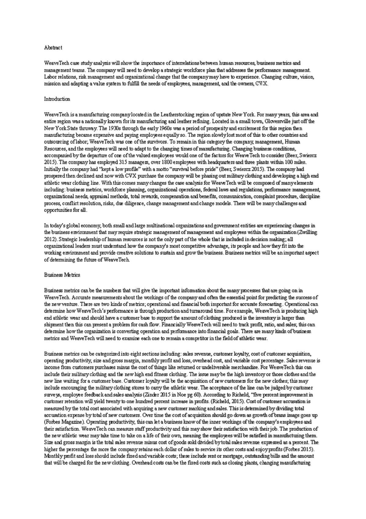 Case Ann 2 - Cool to read and analyze - Abstract WeaveTech case study analysis will show the ...