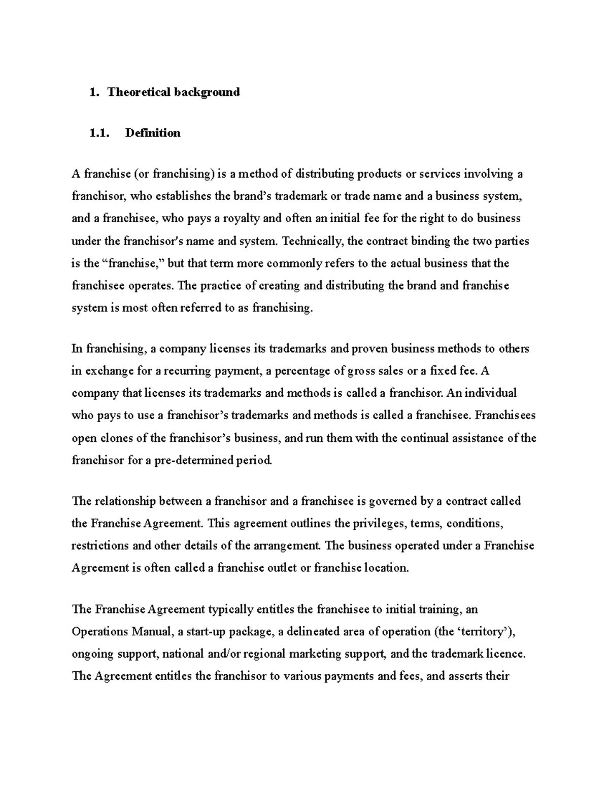 Theoretical background - Theoretical background Definition A franchise ...