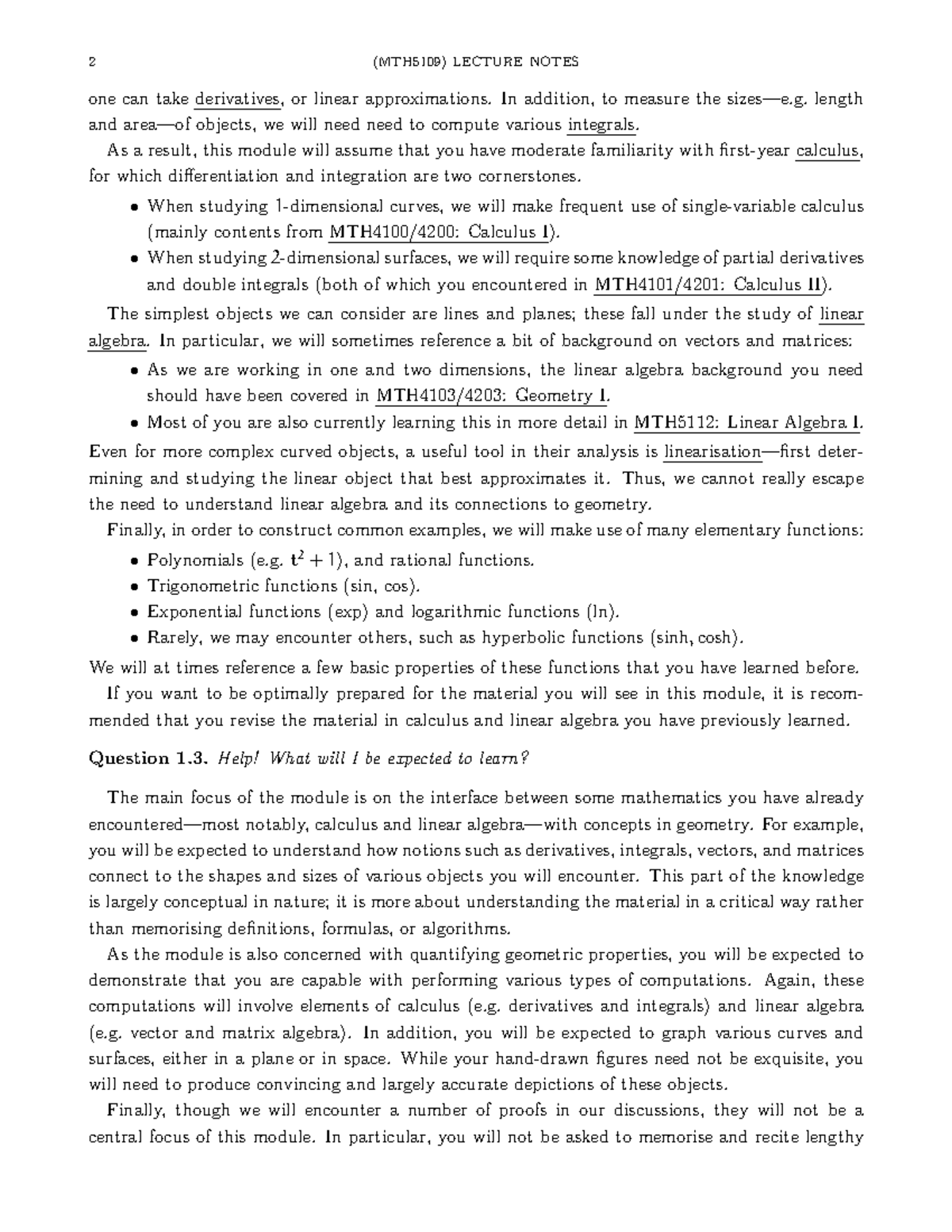 Geometry 2 notes - one can takederivatives, or linear approximations ...